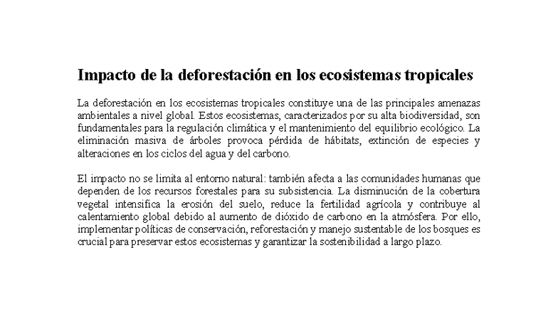Impacto de la Deforestación en Ecosistemas Tropicales: Análisis y ...
