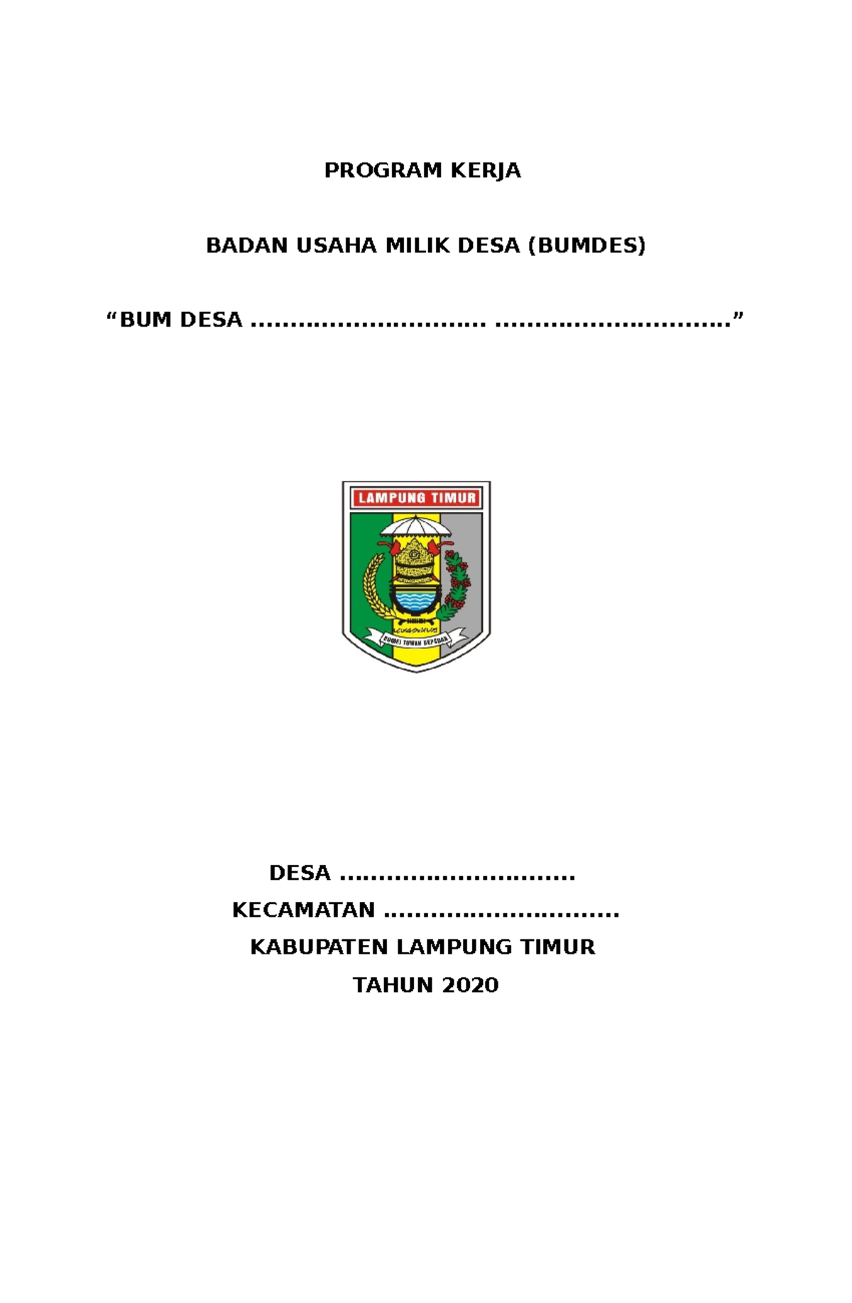 Rencana Kerja BUMDes Tahun 2020: Strategi dan Evaluasi - Studocu