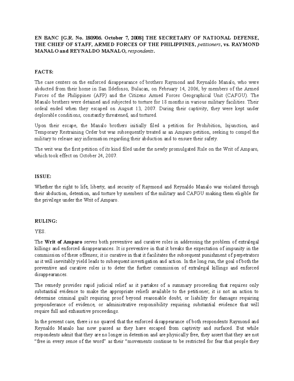 EN BANC No. 180906: Sec. of National Defense vs. Manalo - Amparo Case ...