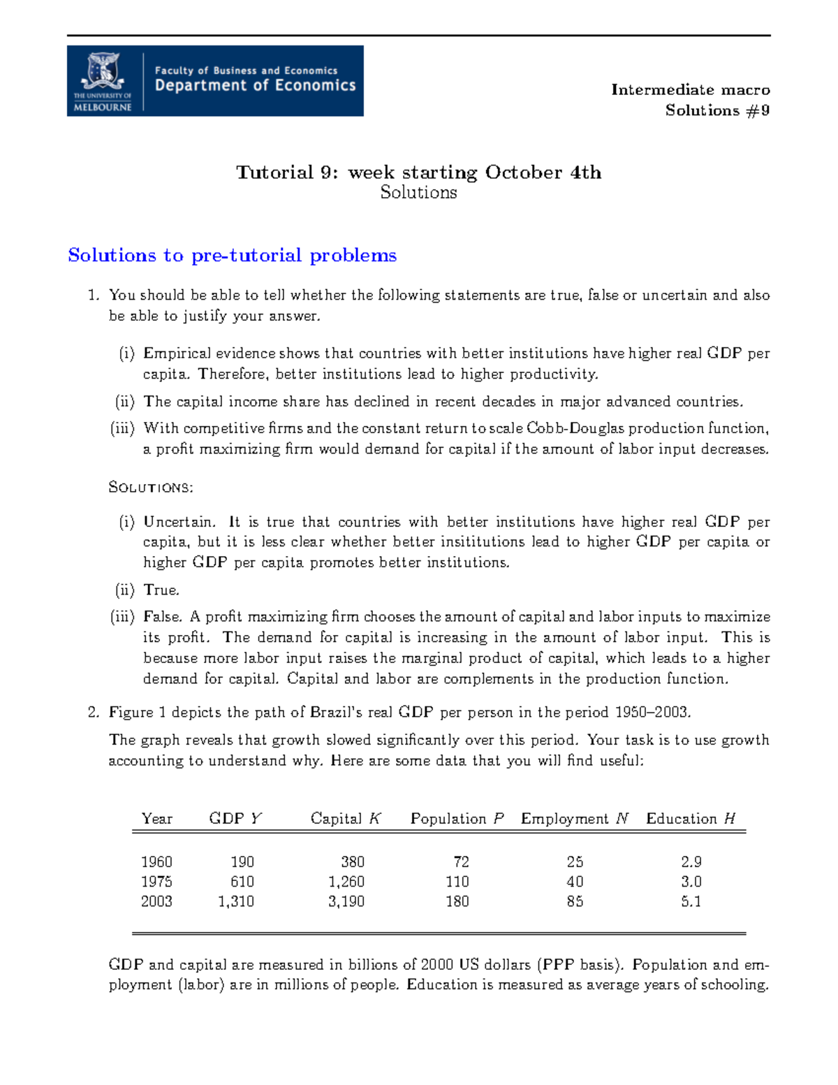 Tutorial 9 Solution - Intermediate macro Solutions # Tutorial 9: week starting October 4th ...