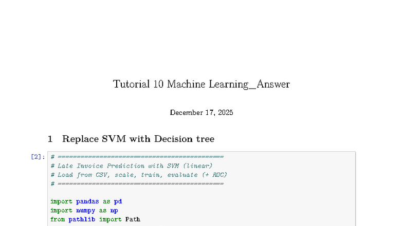 Tutorial 10 Machine Learning: SVM vs Decision Tree Analysis - Studocu