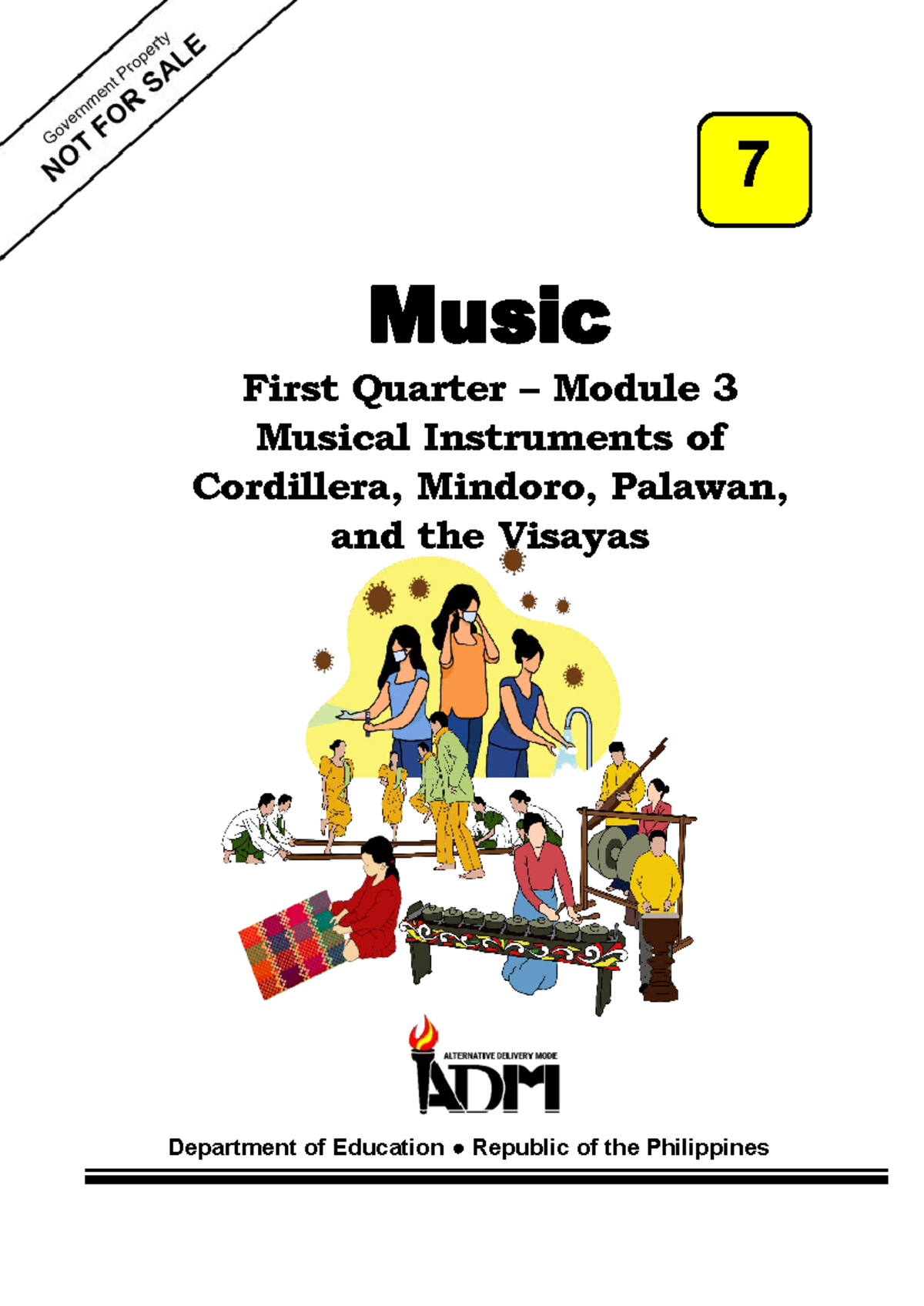 Music 7: Module 3 - Musical Instruments of Cordillera & Visayas - Studocu