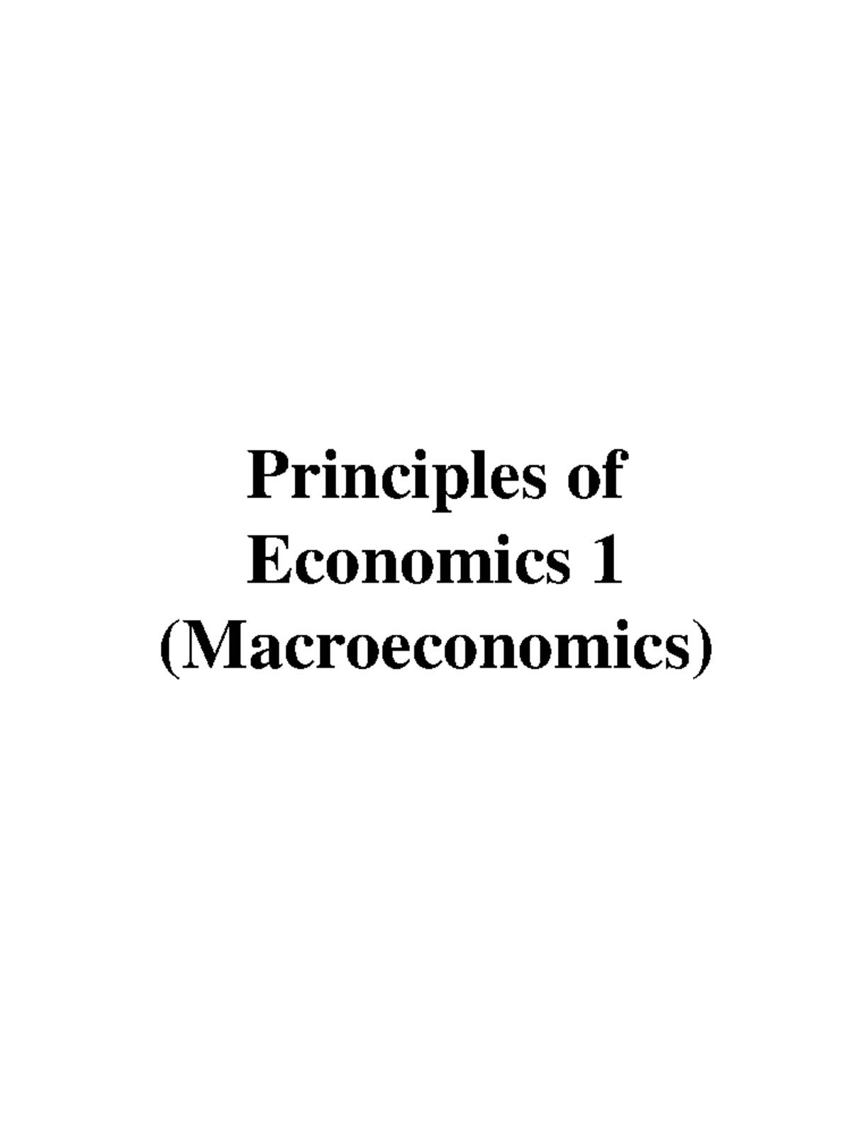 Macroeconomics Introduction - Principles of Economics 1 (Macroeconomics ...