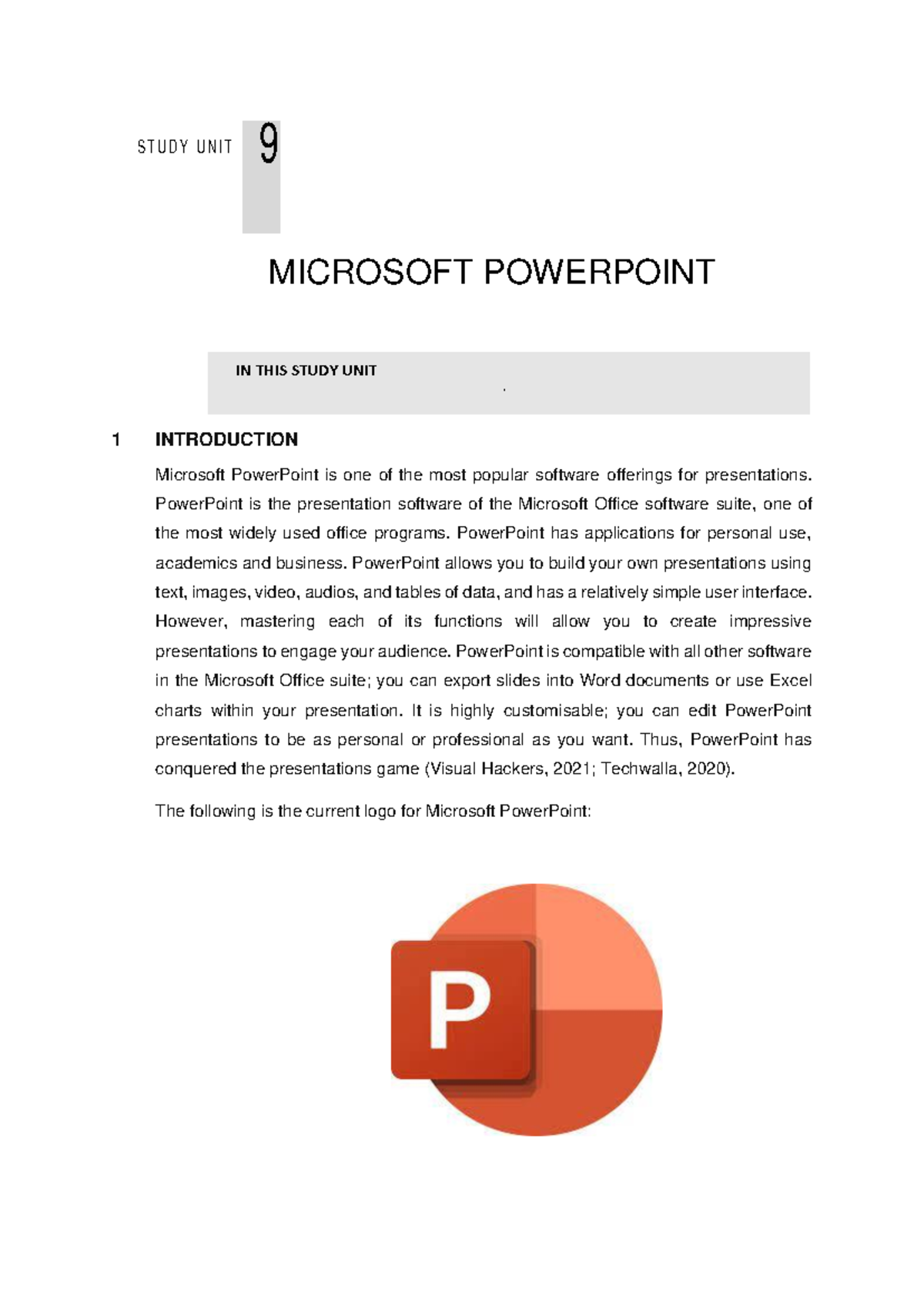 Guide Summaries - S T U D Y U N I T 9 MICROSOFT POWERPOINT IN THIS ...