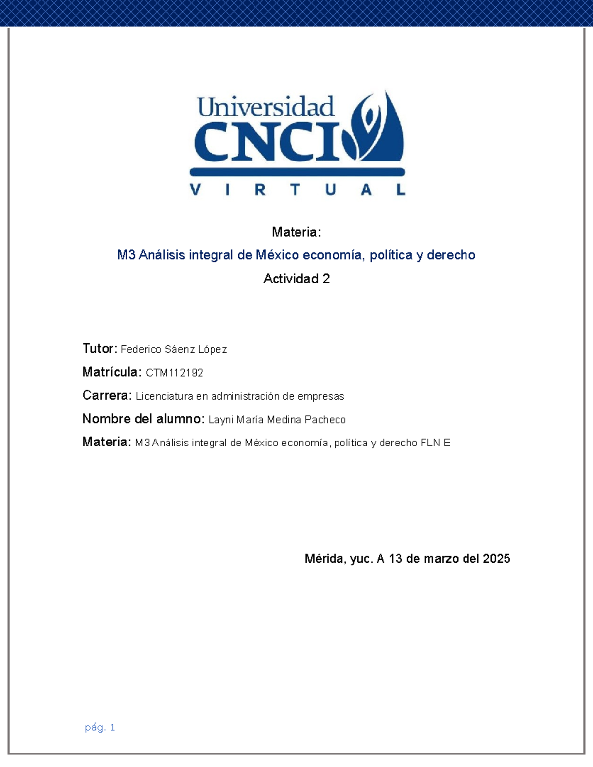 M3 Análisis integral de México economía, política y derecho Act ...