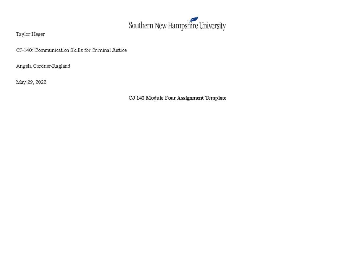 CJ 140 Module 4 Communication Skills Assignment Template - Studocu