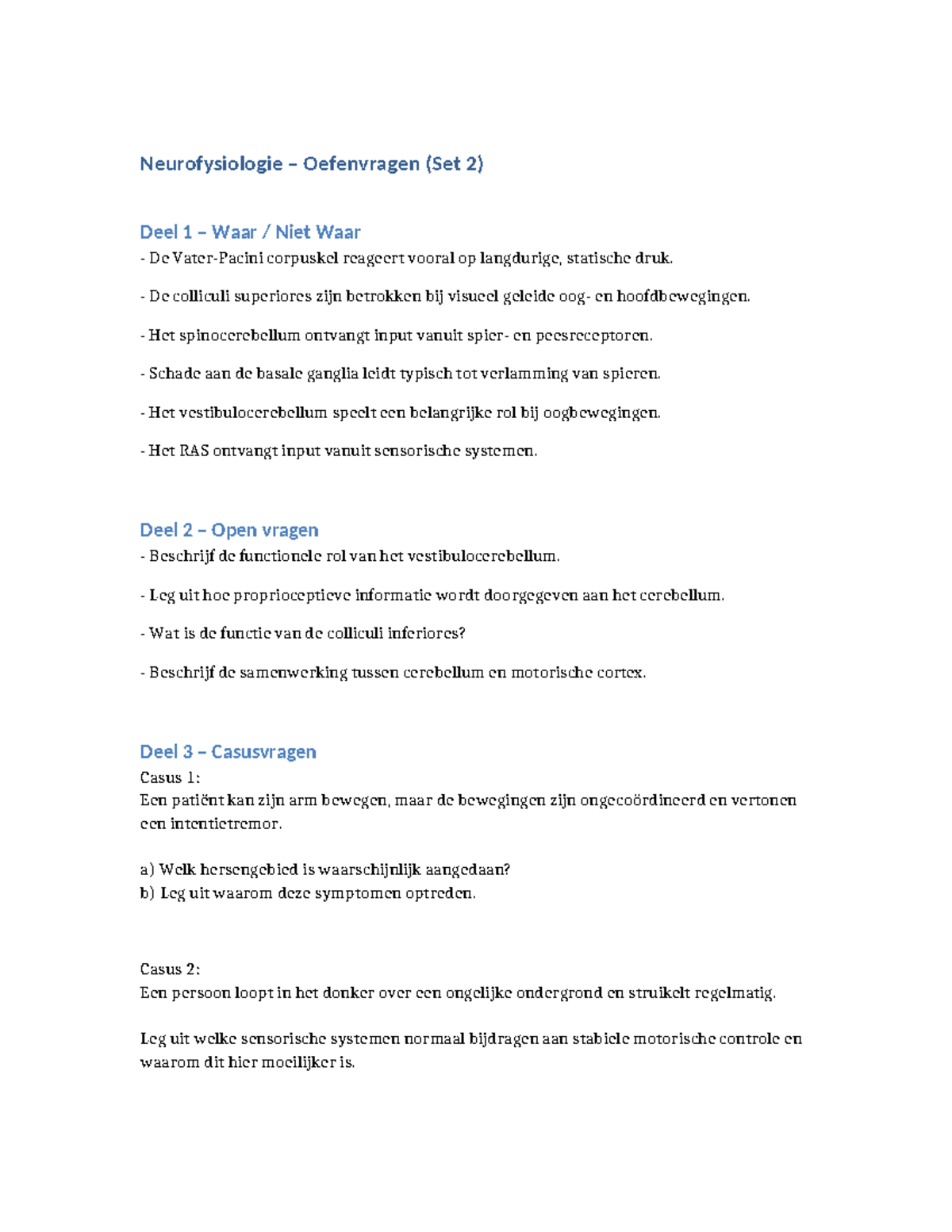 Neurofysiologie Oefenvragen (Set 2) - Deel 1 en 2 Analyse - Studocu