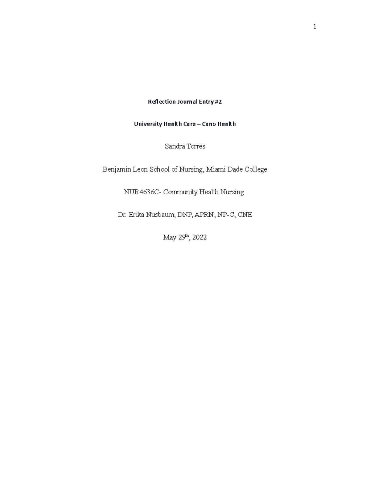 NUR4636C Reflective Journal Entry 2: Navigating Healthcare Challenges ...