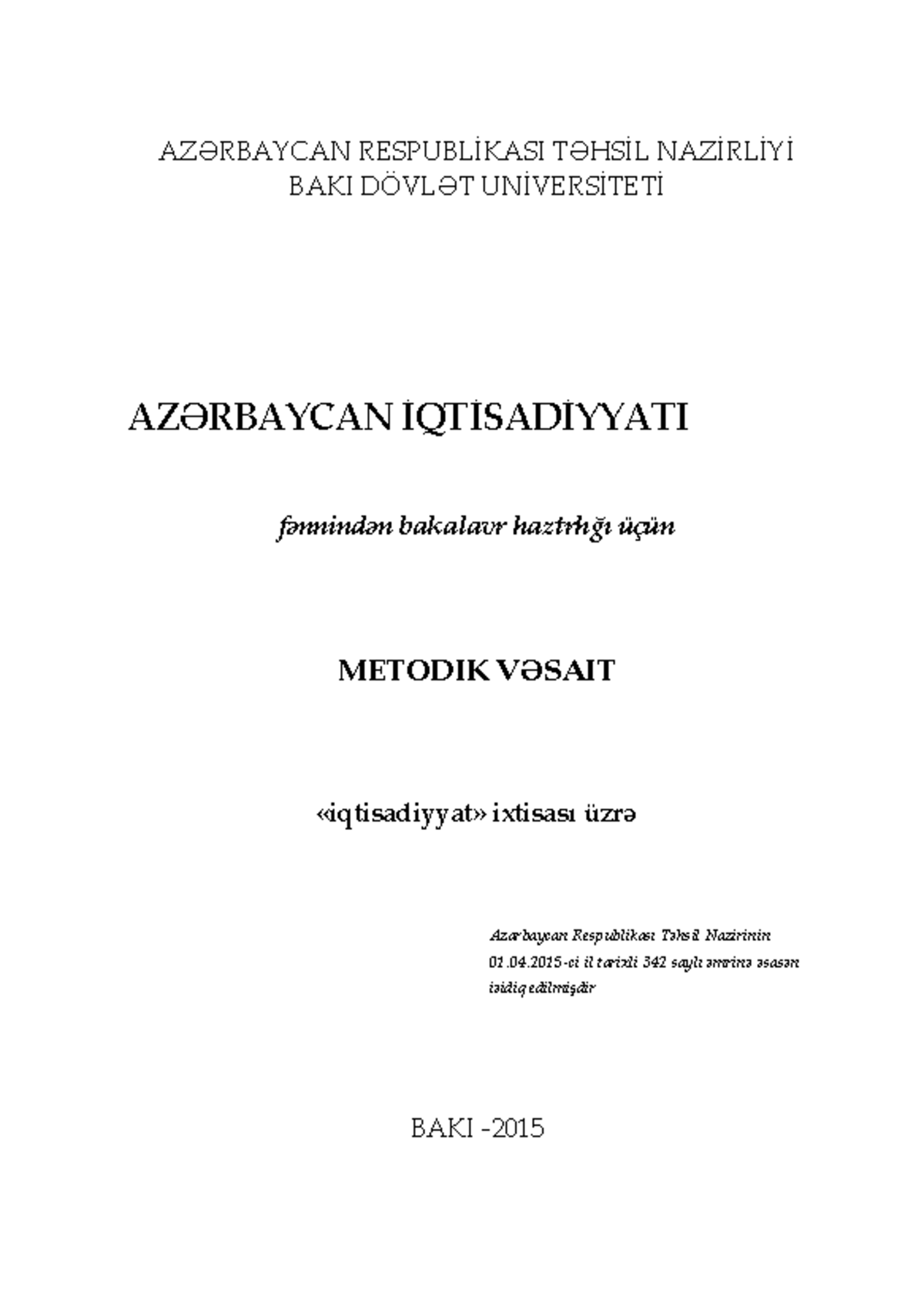 AZƏRBAYCAN İQTİSADİYYATI FƏNNİ ÜZRƏ METODİK VƏSAİT - BAKALAVR HAZIRLIĞI ...