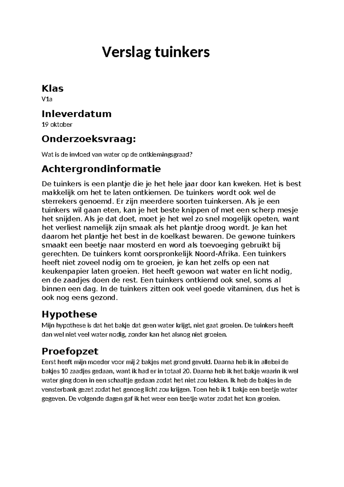 Verslag Tuinkers Klas V1a: Invloed van Water op Ontkieming - Studeersnel