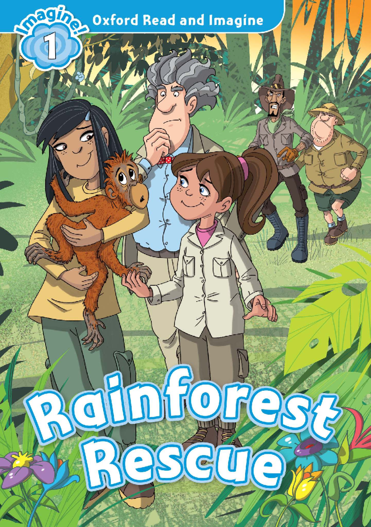 Oxford Read & Imagine L1: Rainforest Rescue Activities Guide - Studocu