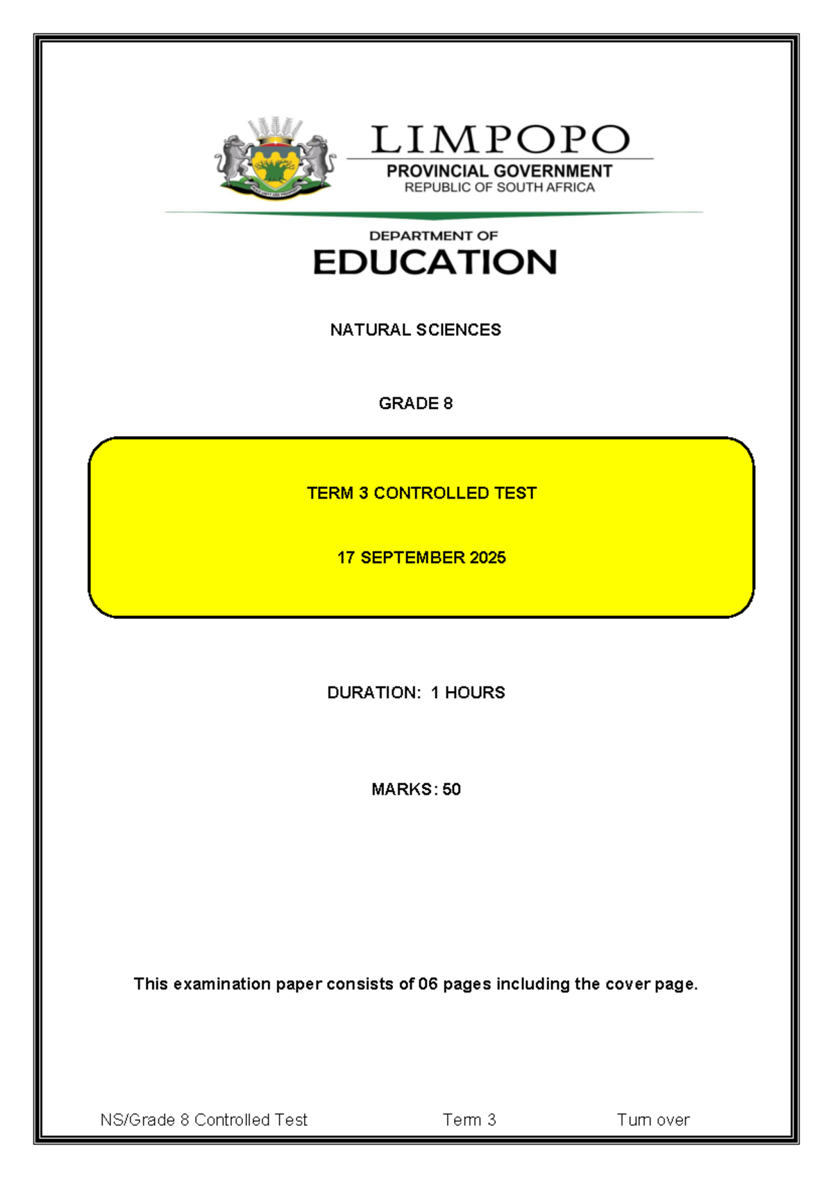 2025 TERM 3 NS GRADE 8 CONTROLLED TEST QUESTIONS & INSTRUCTIONS - Studocu