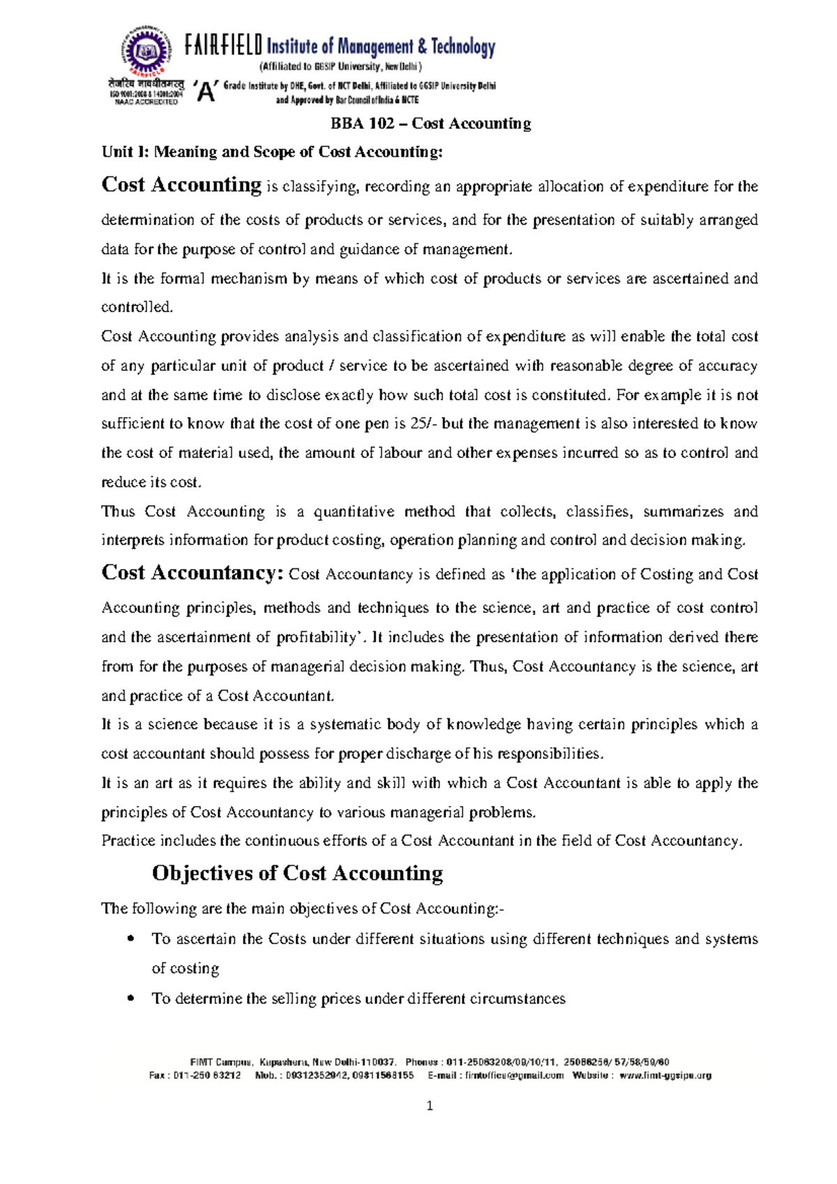 BBA 102 Cost Accounting Unit I: Objectives and Scope of Cost Accounting ...