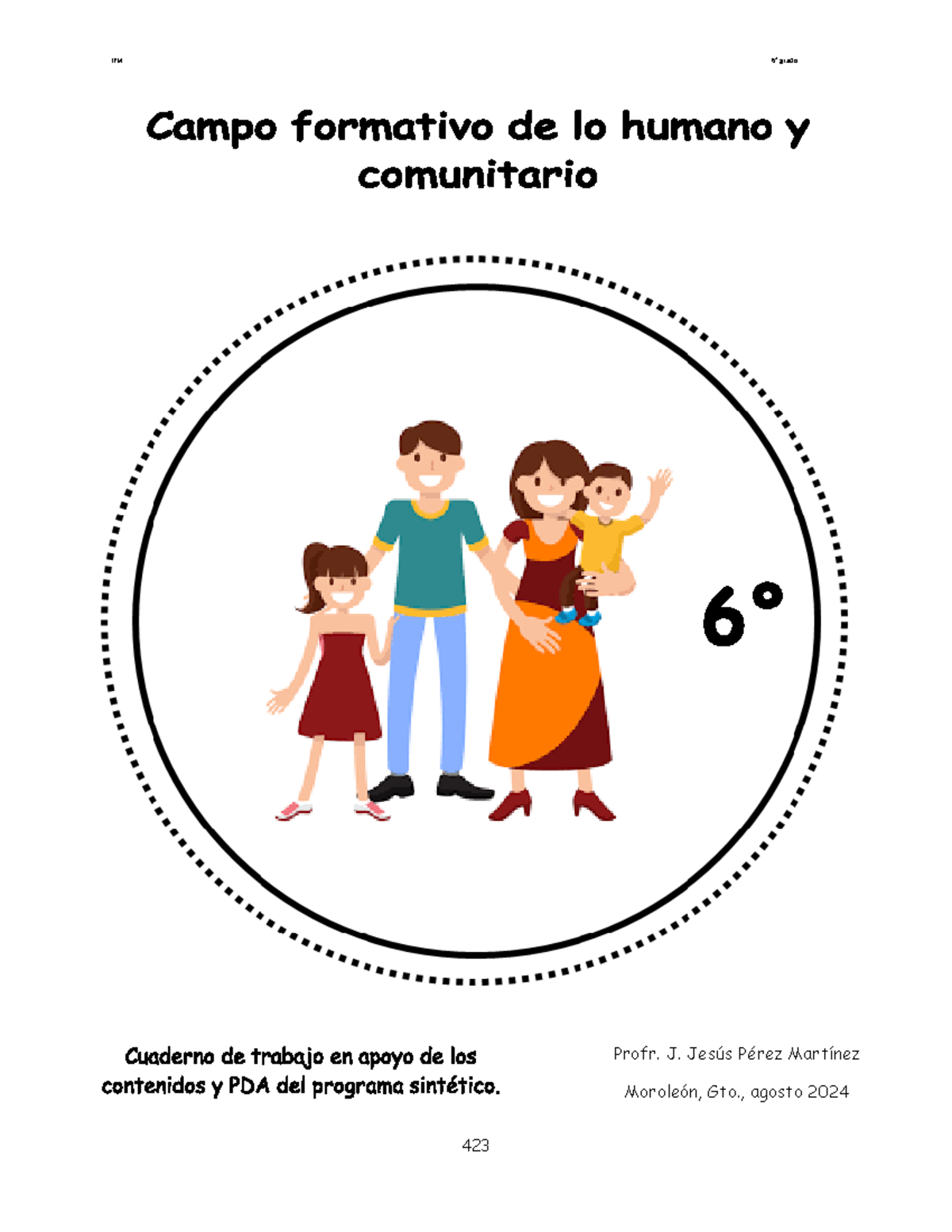 JPM Grado 6°: Proyectos de Aula sobre Mi Familia y Conflictos - Studocu