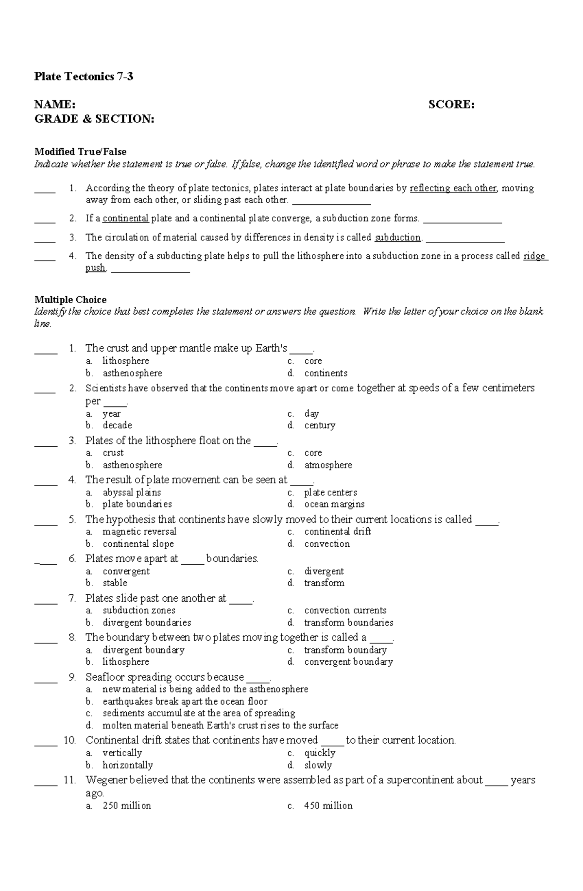 Test Plate Tectonics 7-3 - Plate Tectonics 7- NAME: SCORE: GRADE ...