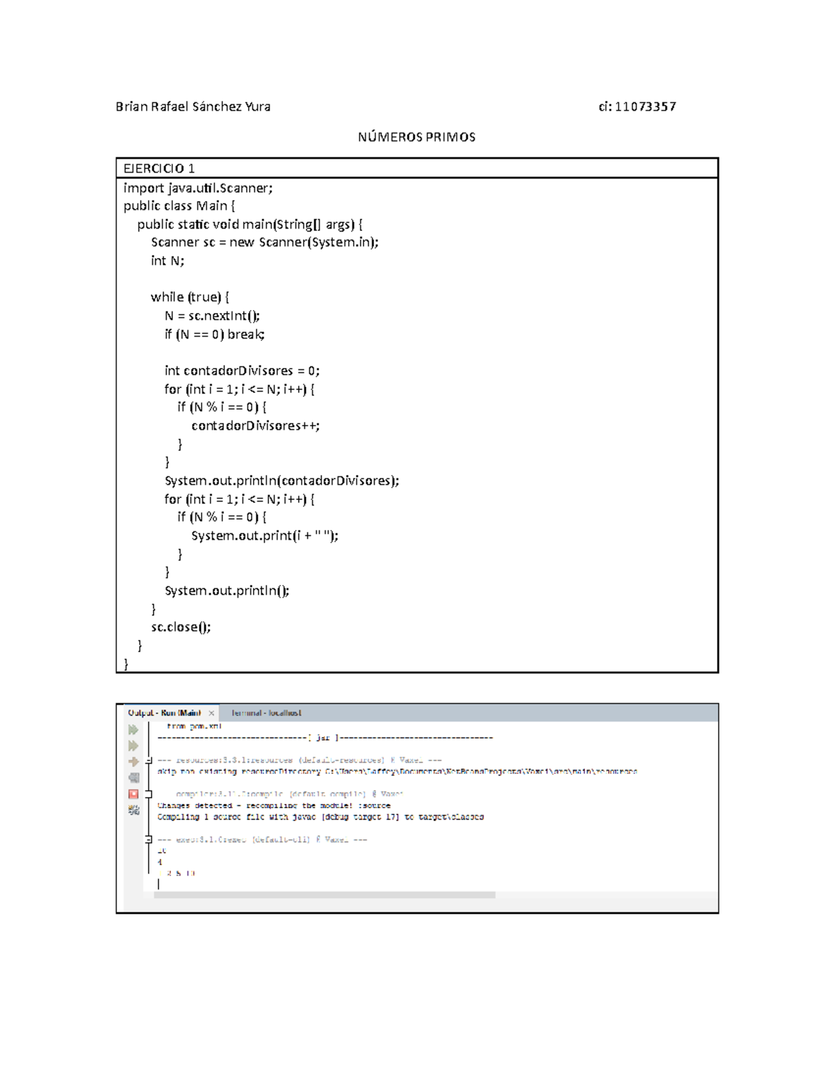 Ejercicios sobre Números Primos en Java: CI 11073357 - Studocu