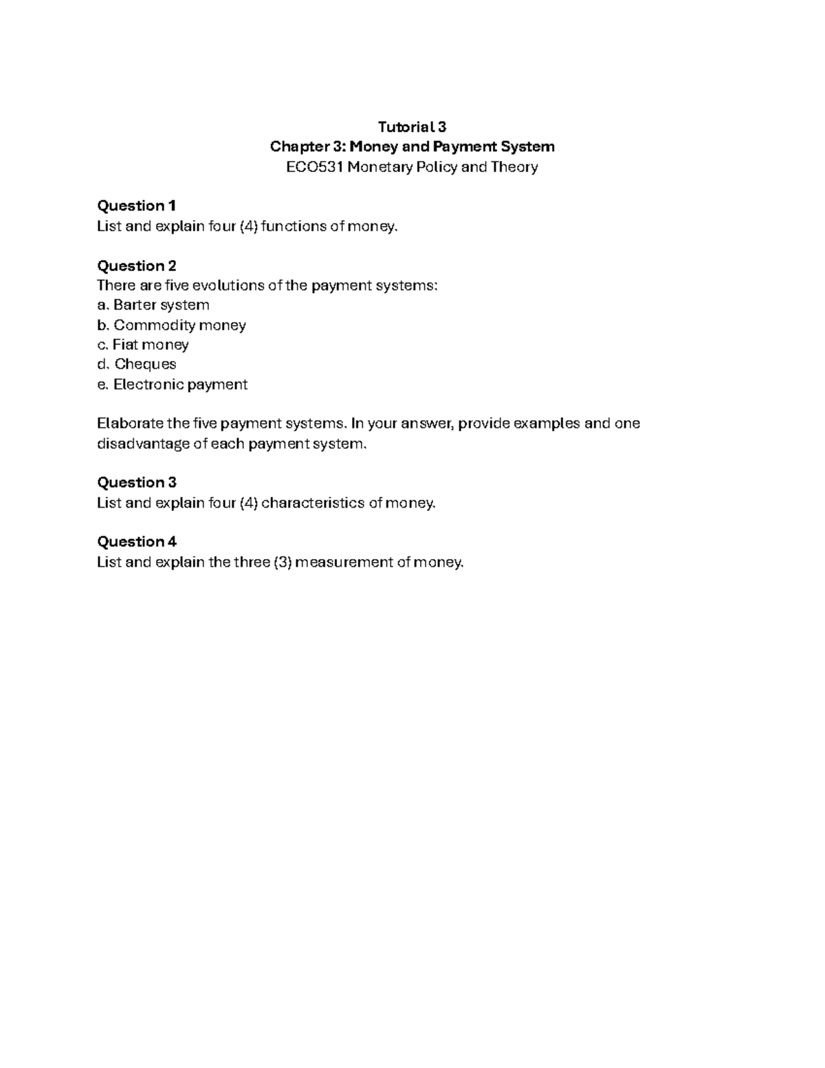 Tutorial 3 - Tutorial 3 Chapter 3: Money and Payment System ECO531 ...
