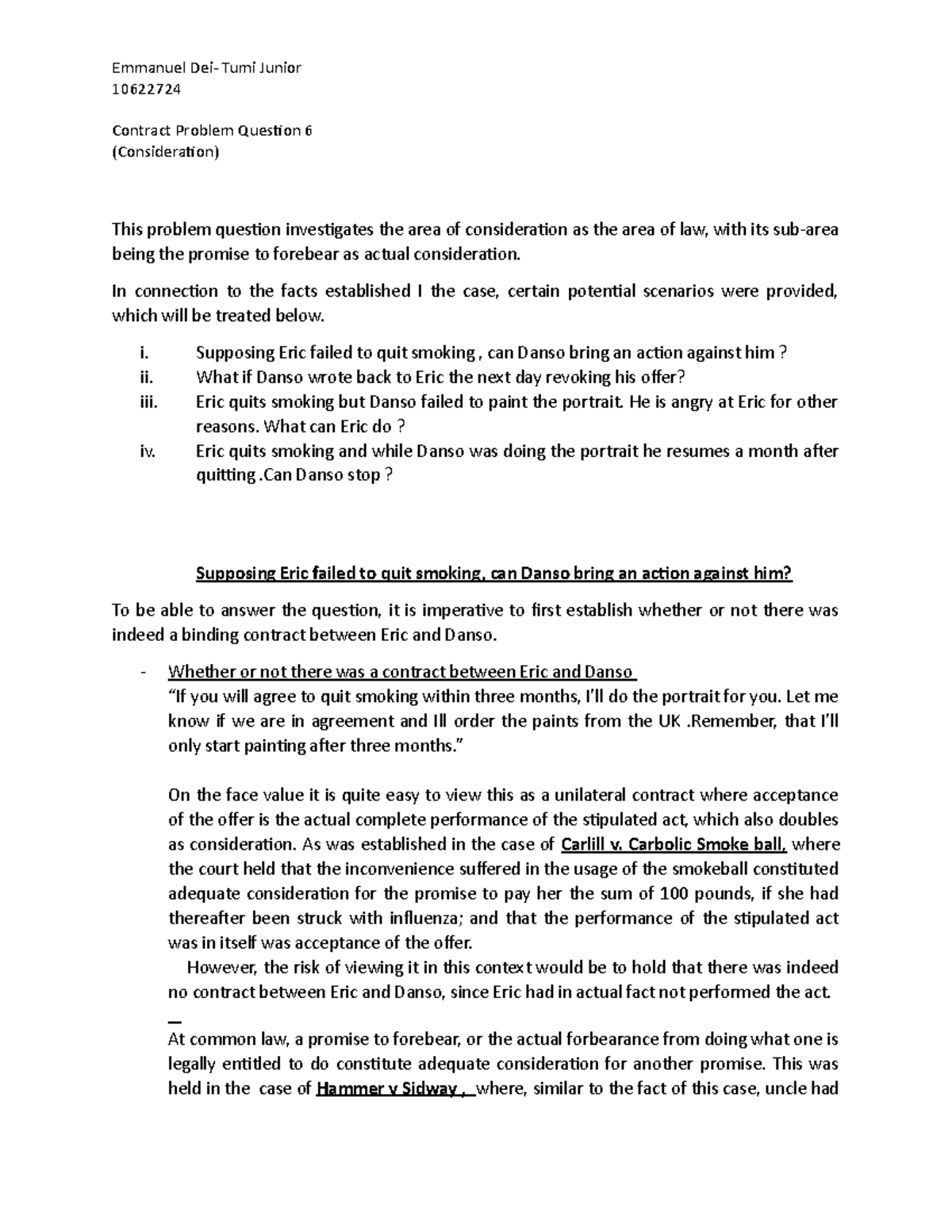 Contract Law: Consideration in Tort Scenarios - Problem Question 6 ...