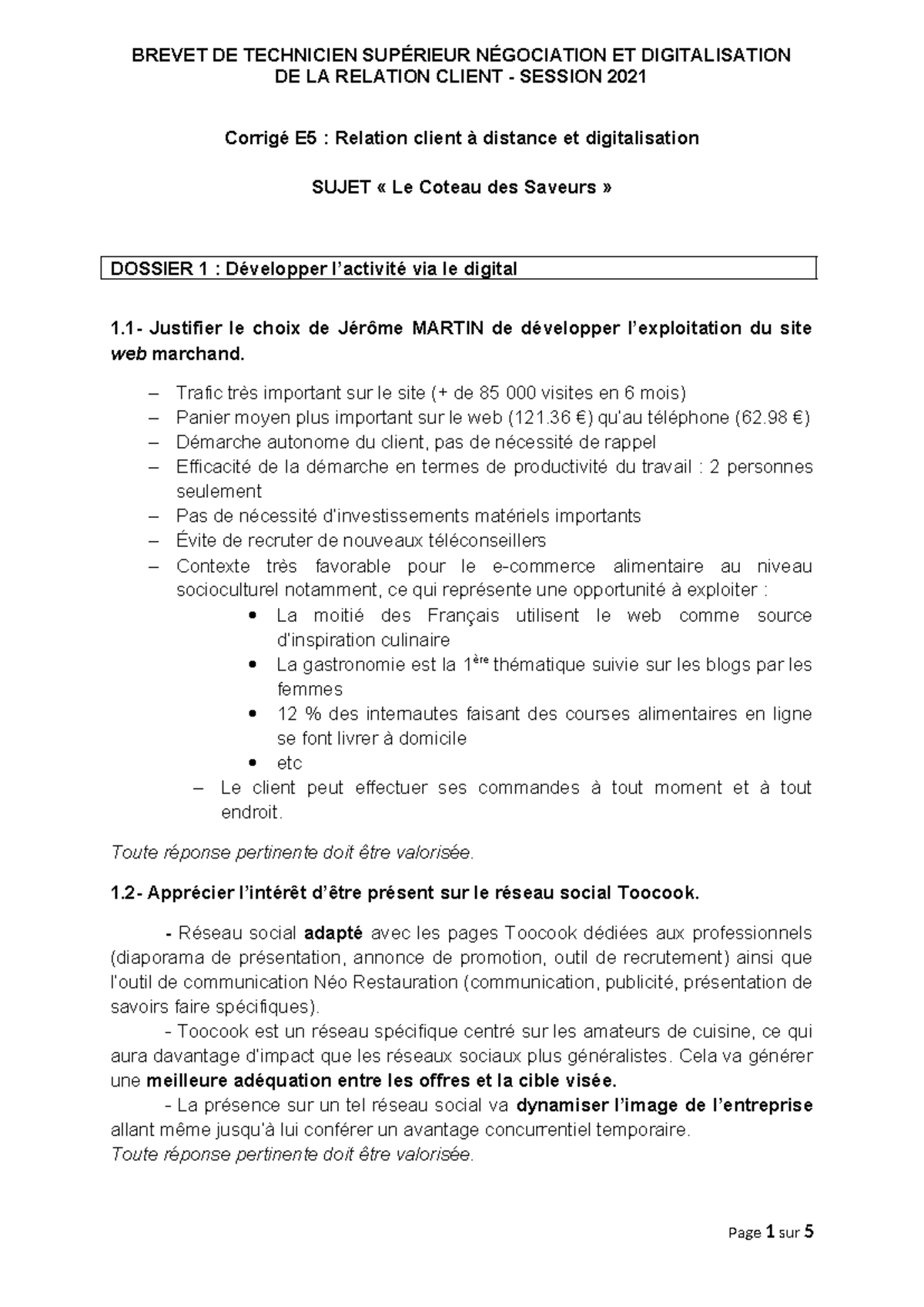 Corrigé E5 BTS NDRC 2021 : Le Coteau des Saveurs et Digitalisation - Studocu