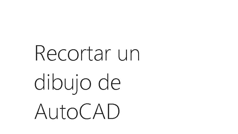 Comando Recortar, Alargar y Desfasar en AutoCAD: Guía Práctica - Studocu