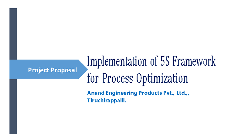 5S Framework Implementation Proposal for Process Optimization (ENG 101 ...