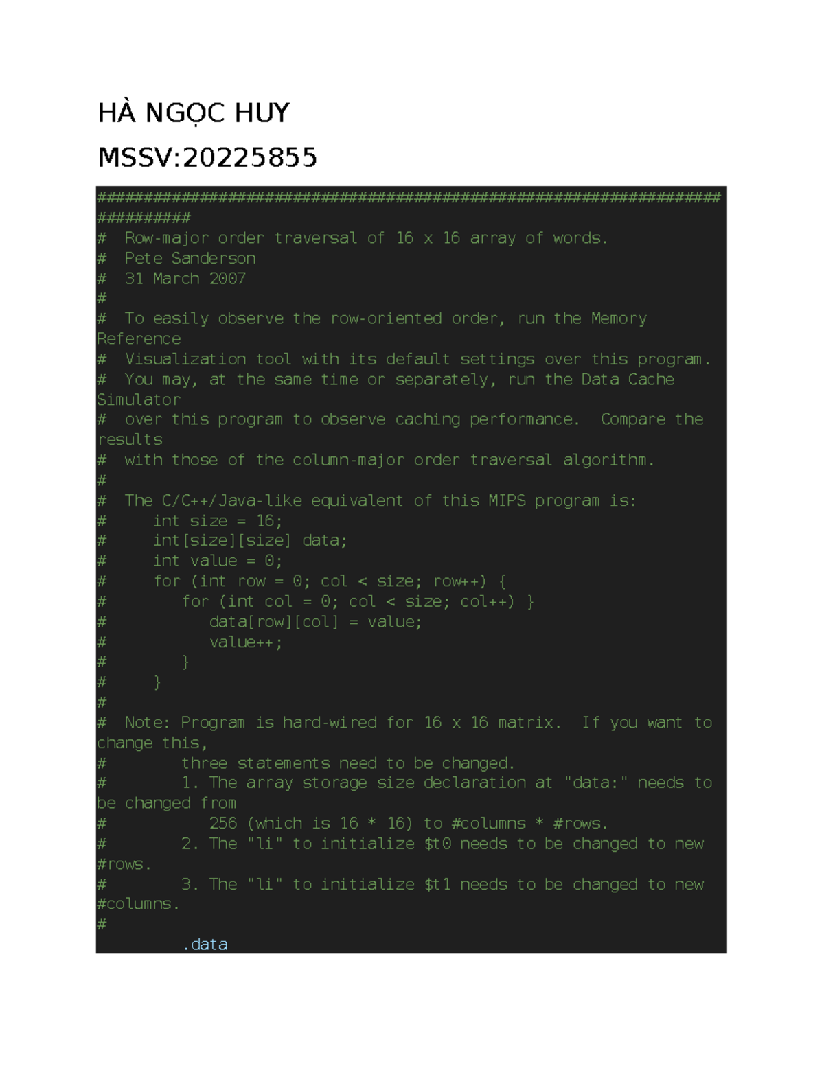 Hangochuy 20225855 LAB12 - HÀ NGỌC HUY MSSV: Row-major order traversal ...