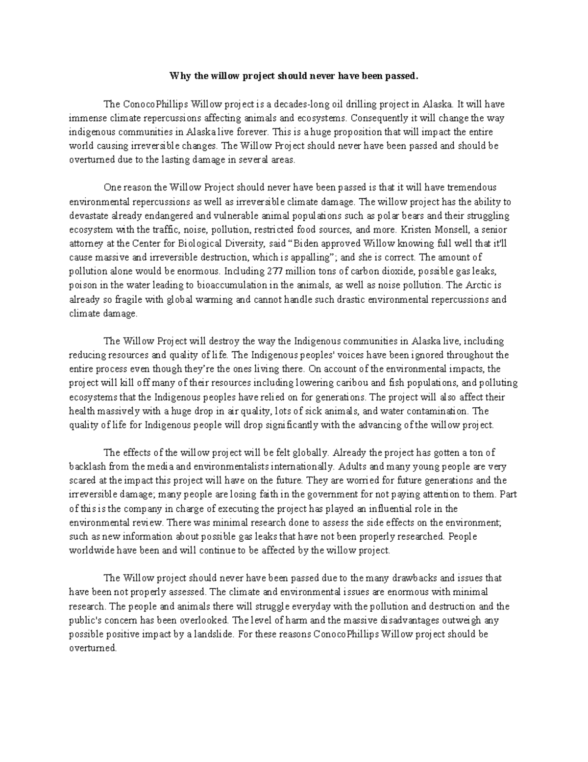 Persuasive essay - willow project - Why the willow project should never ...