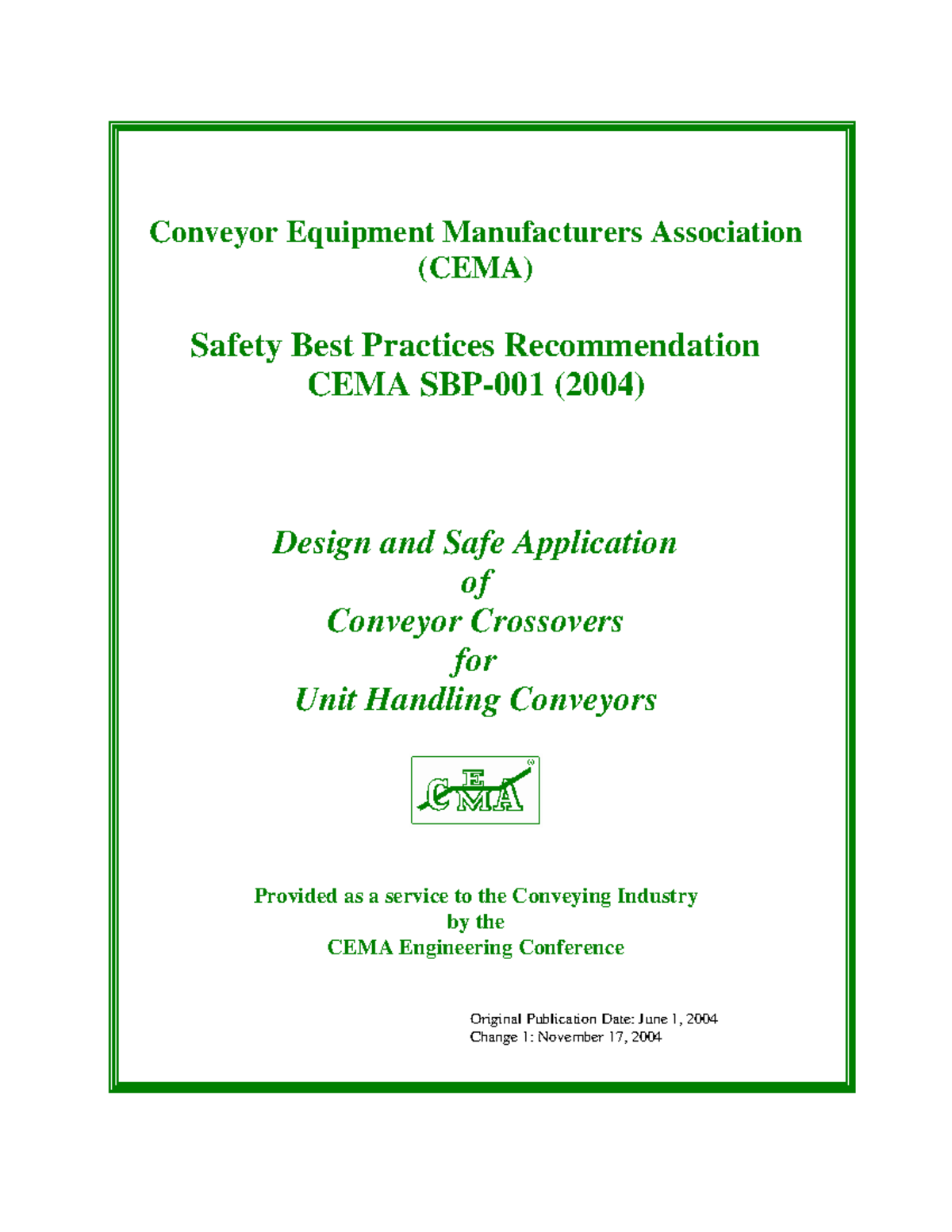 CEMA SBP001: Safety Best Practices for Conveyor Crossovers - Studocu