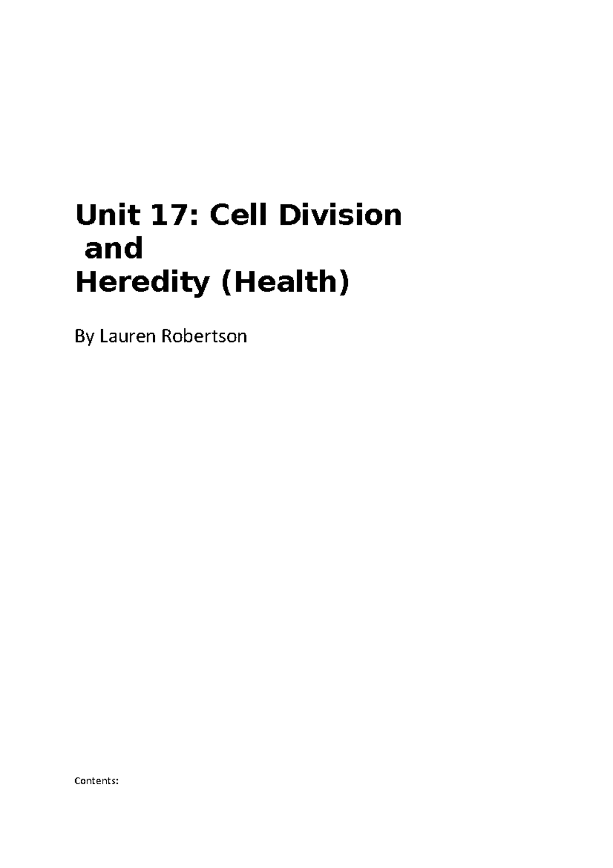 Unit 17 Cell Division and Hereditry (Health) - Unit 17: Cell Division ...
