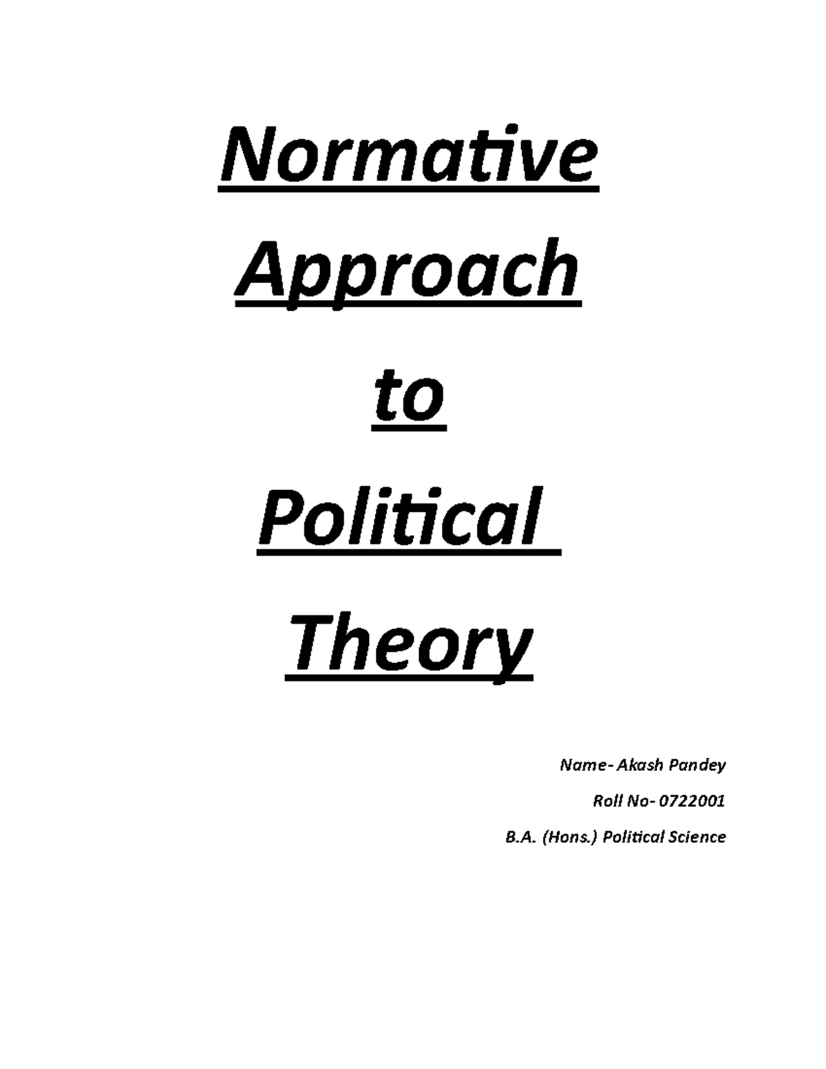 B.A. Political Science: Normative Approach in Political Theory Analysis ...
