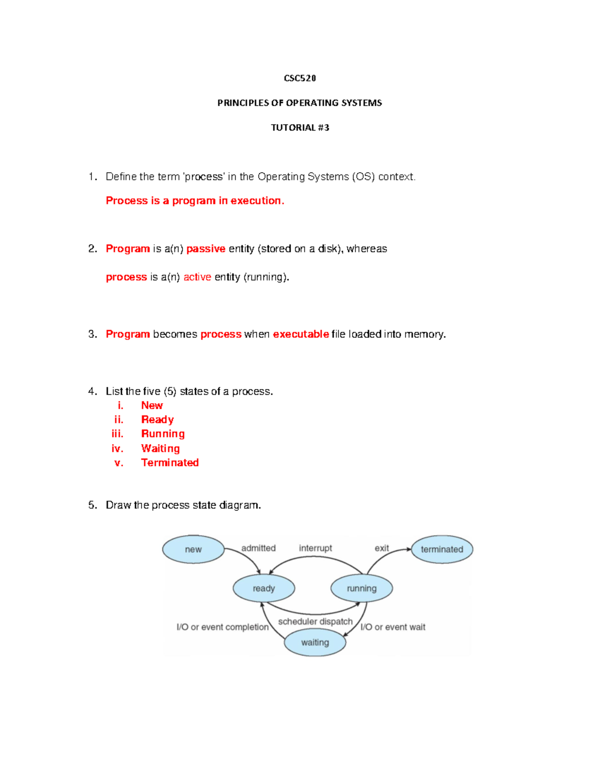 Csc520 Tutorial 3 Answer Csc 520 Principles Of Operating Systems Tutorial 3 Define The