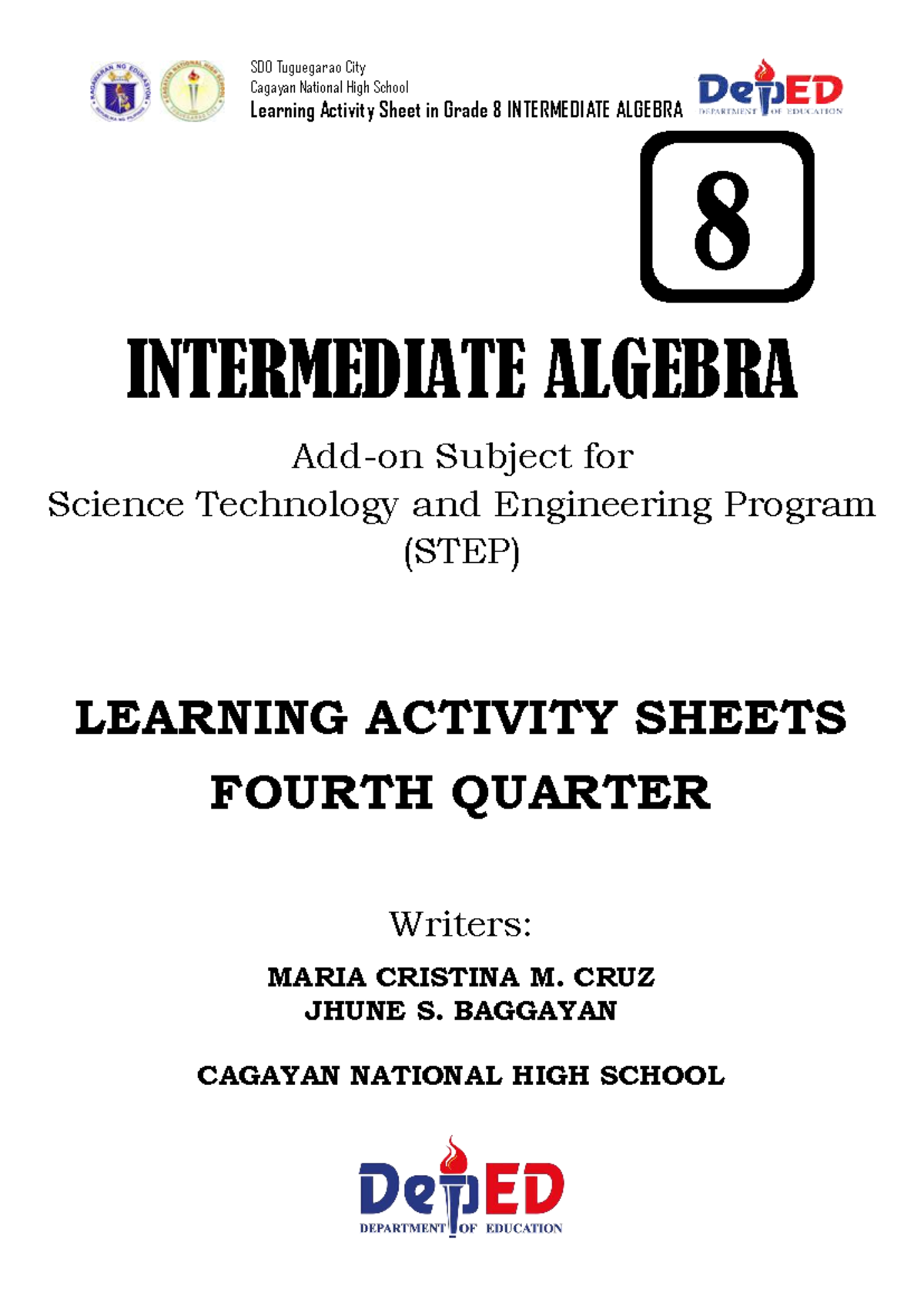 Q4 LAS in Grade 8 Intermediate Algebra: Transforming Quadratic ...