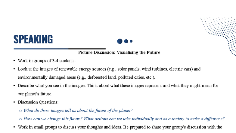 SPEAKING Unit 4: Climate Change - Visualising Future Predictions - Studocu