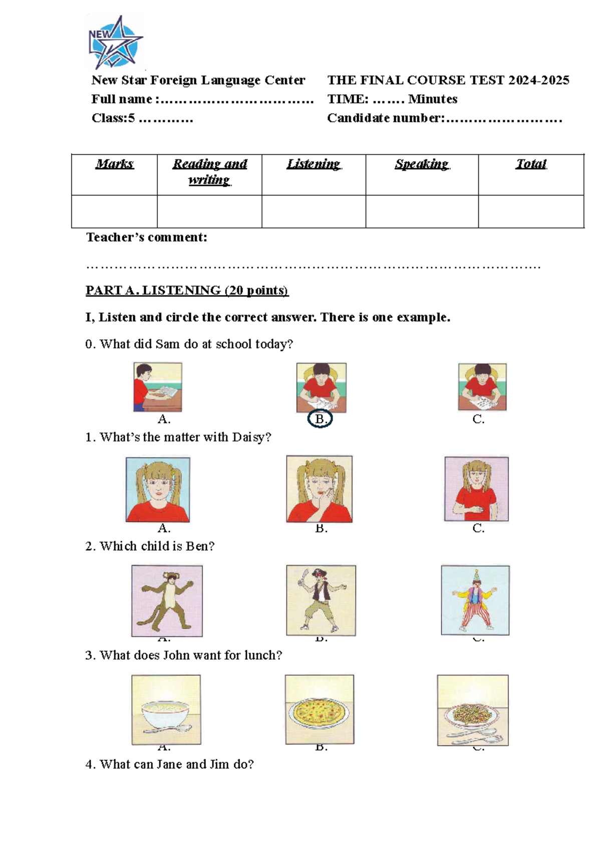 New Star Foreign Language Center K5 FINAL COURSE TEST: All Skills ...