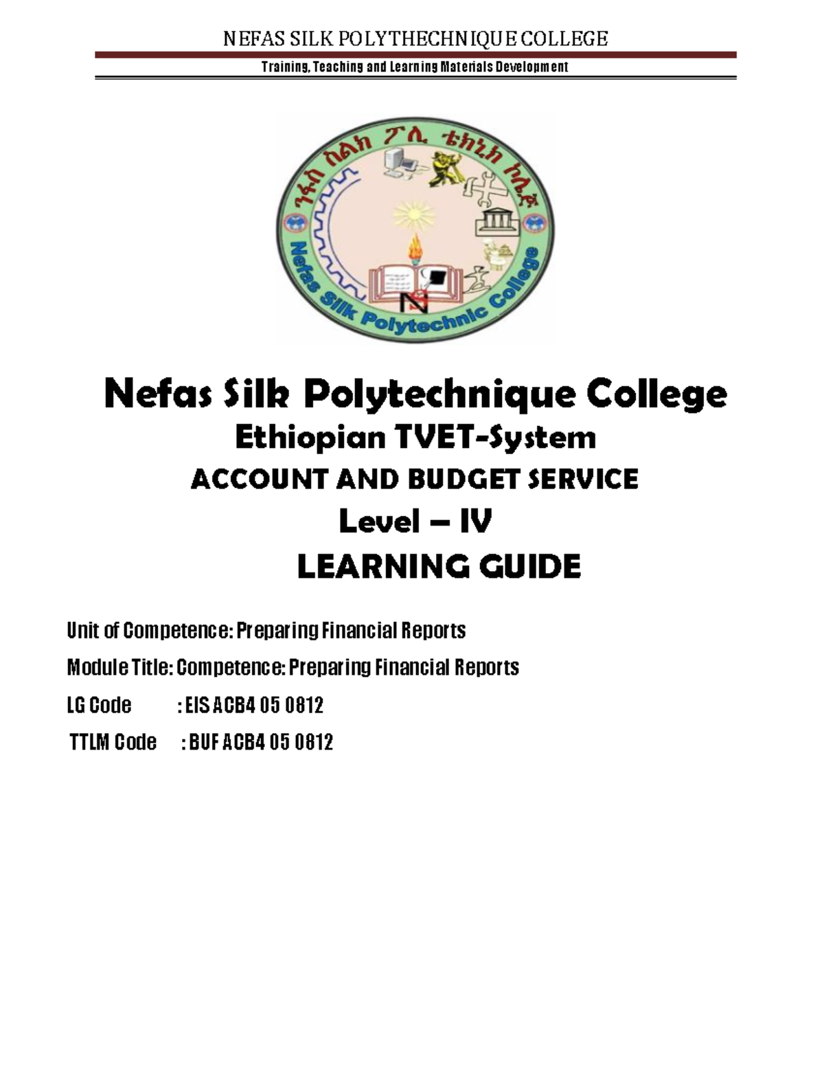 Learning Guide for Preparing Financial Reports (ACB4 05 0812) - Studocu