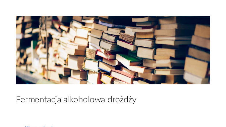 Fermentacja alkoholowa drożdży: Wprowadzenie i badania eksperymentalne ...