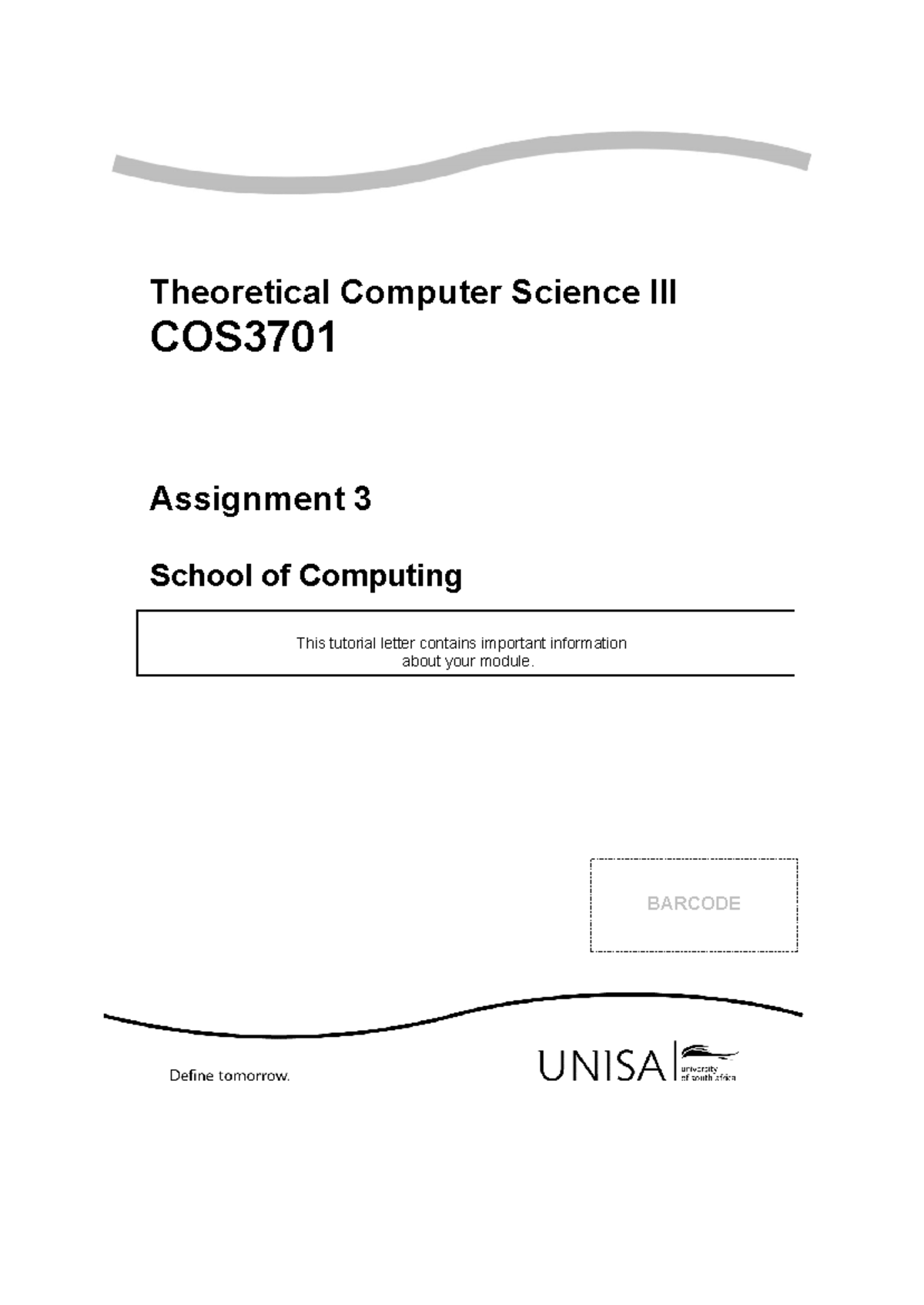 COS3701 Theoretical Computer Science Assignment 3 Guide - Studocu