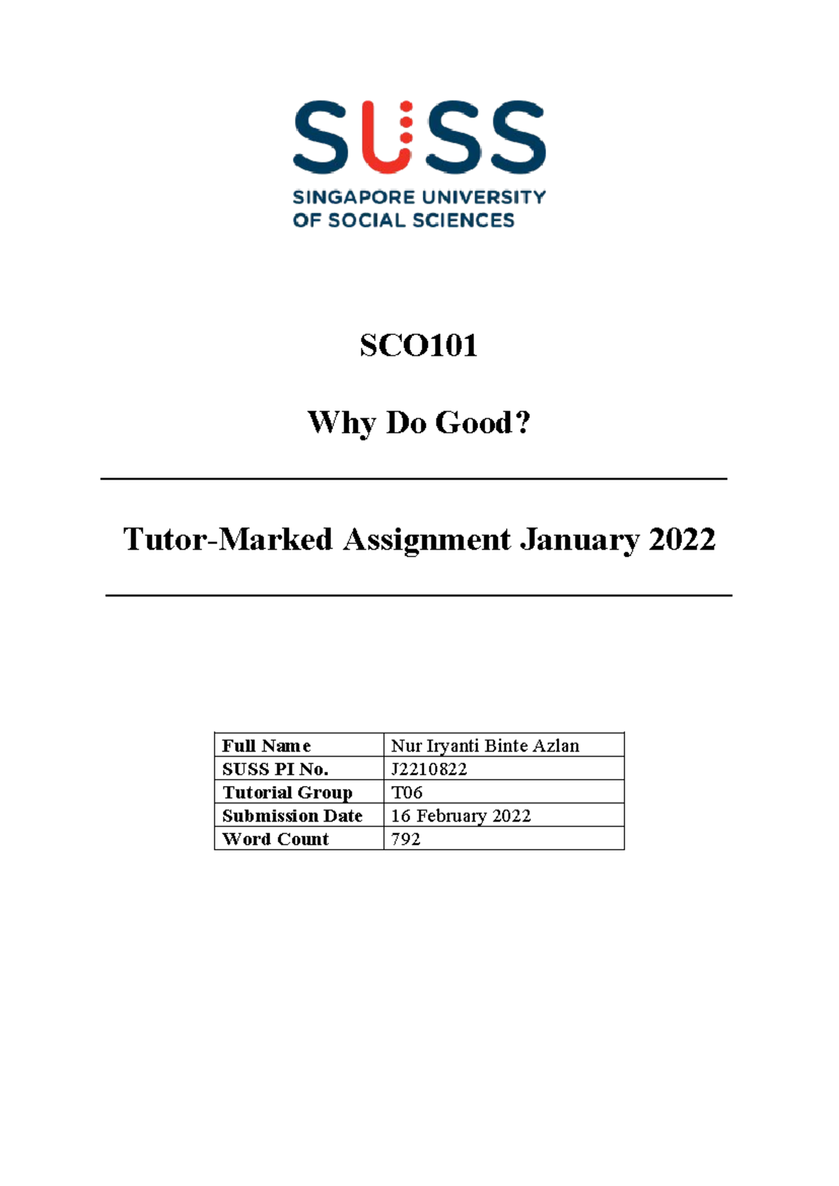 SCO101 TMA01 2023 - SCO Why Do Good ...