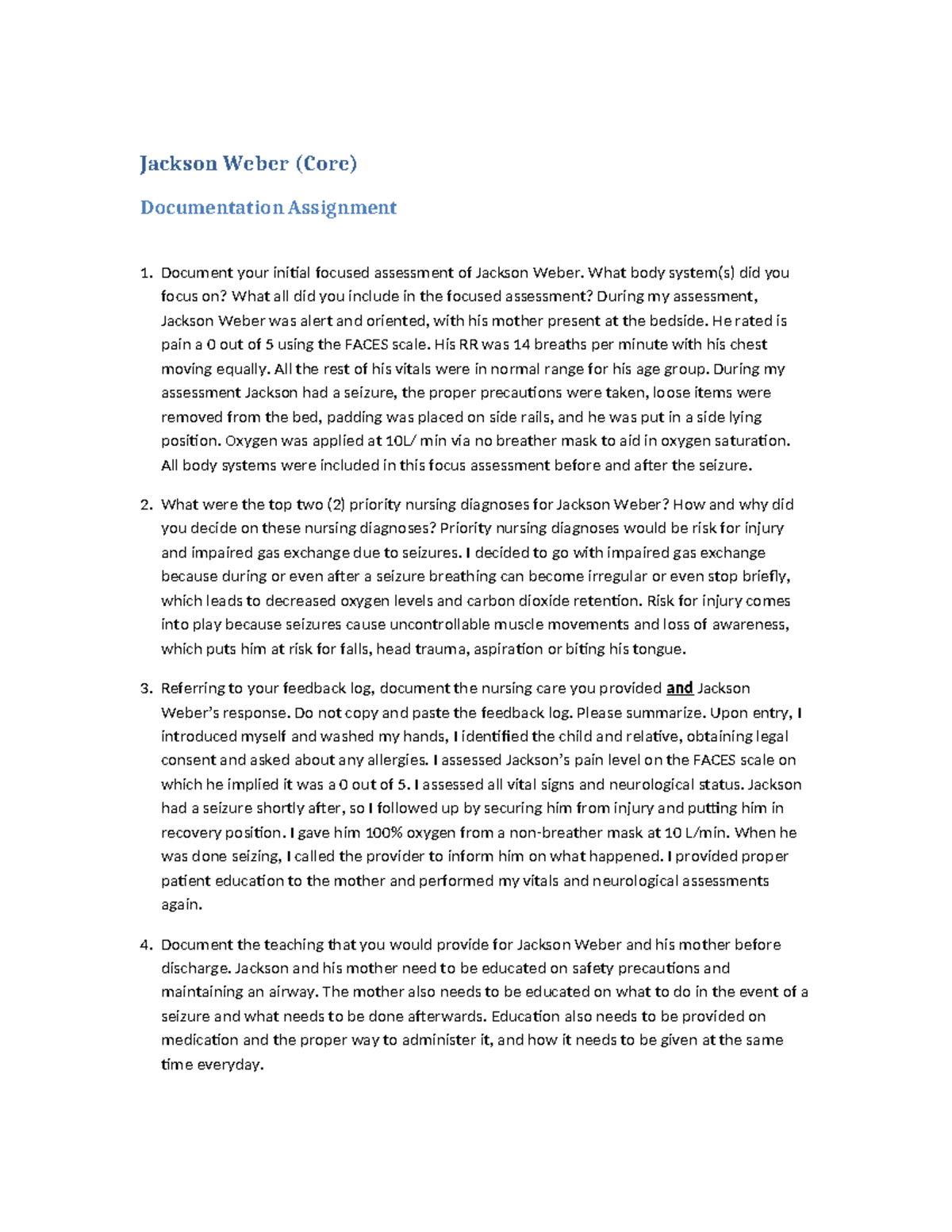 NUR 101: Focused Assessment & Nursing Care for Jackson Weber - Studocu