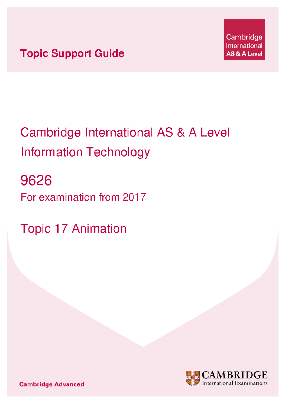 Cambridge International AS & A Level IT 9626: Topic 17 Animation Guide ...