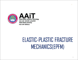CH 2 LEFM Part I - fracture mechanics lecture note - Linear Elastic ...