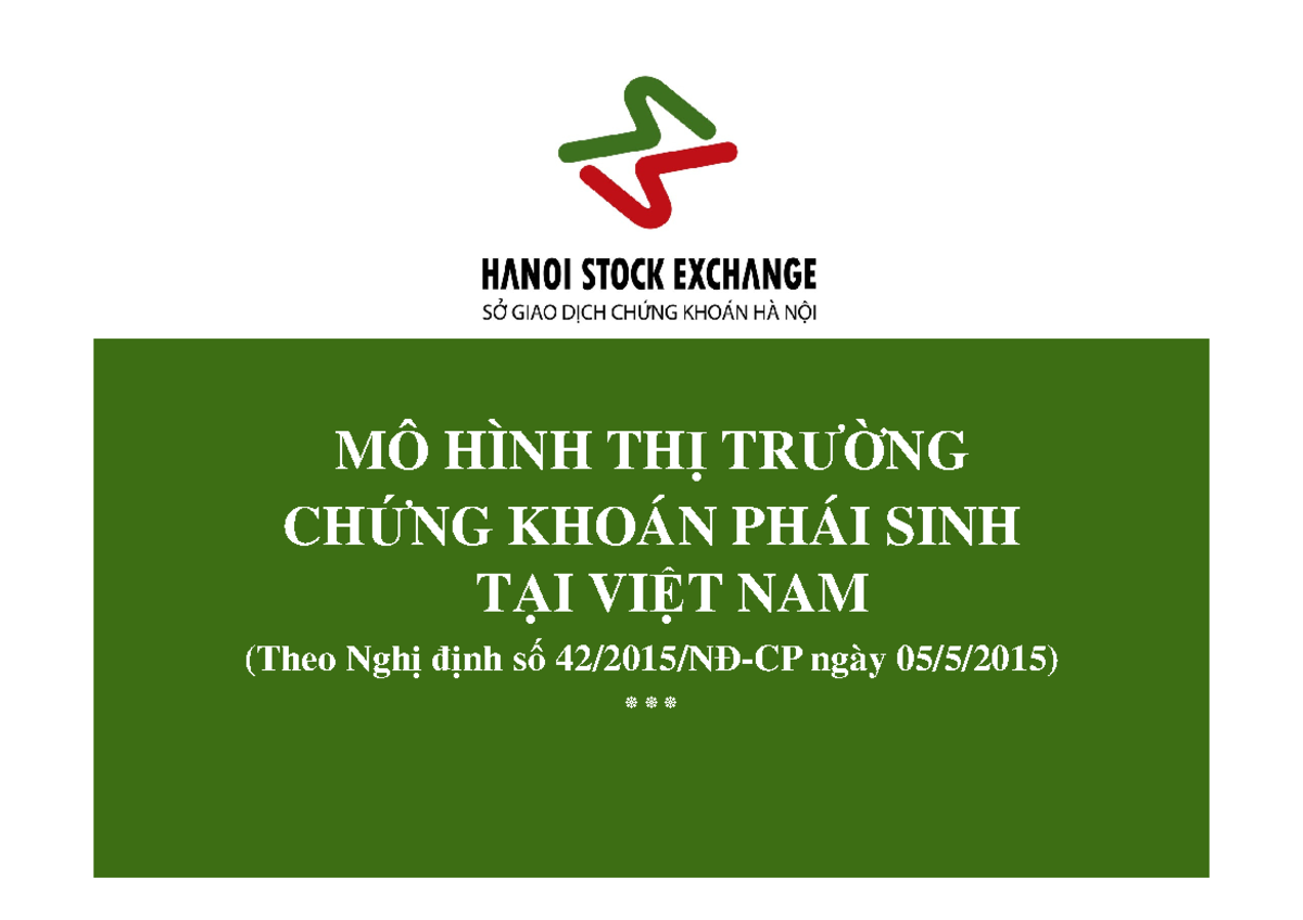 Mô hình CK Phái sinh tại VN - MÔ HÌNH TH Ị TR ƯỜ NG MÔ HÌNH TH Ị TR ƯỜ ...