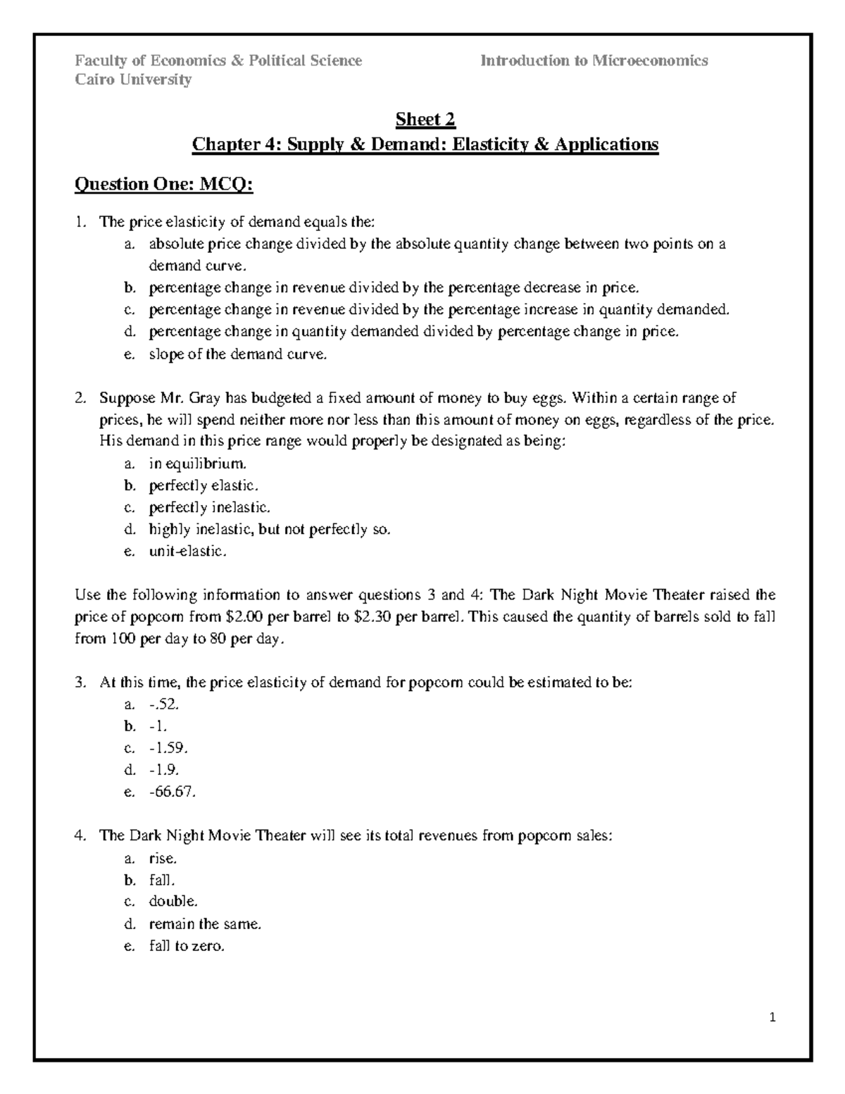 Microeconomics (ECO101) Sheet 2: Supply & Demand Elasticity MCQs - Studocu
