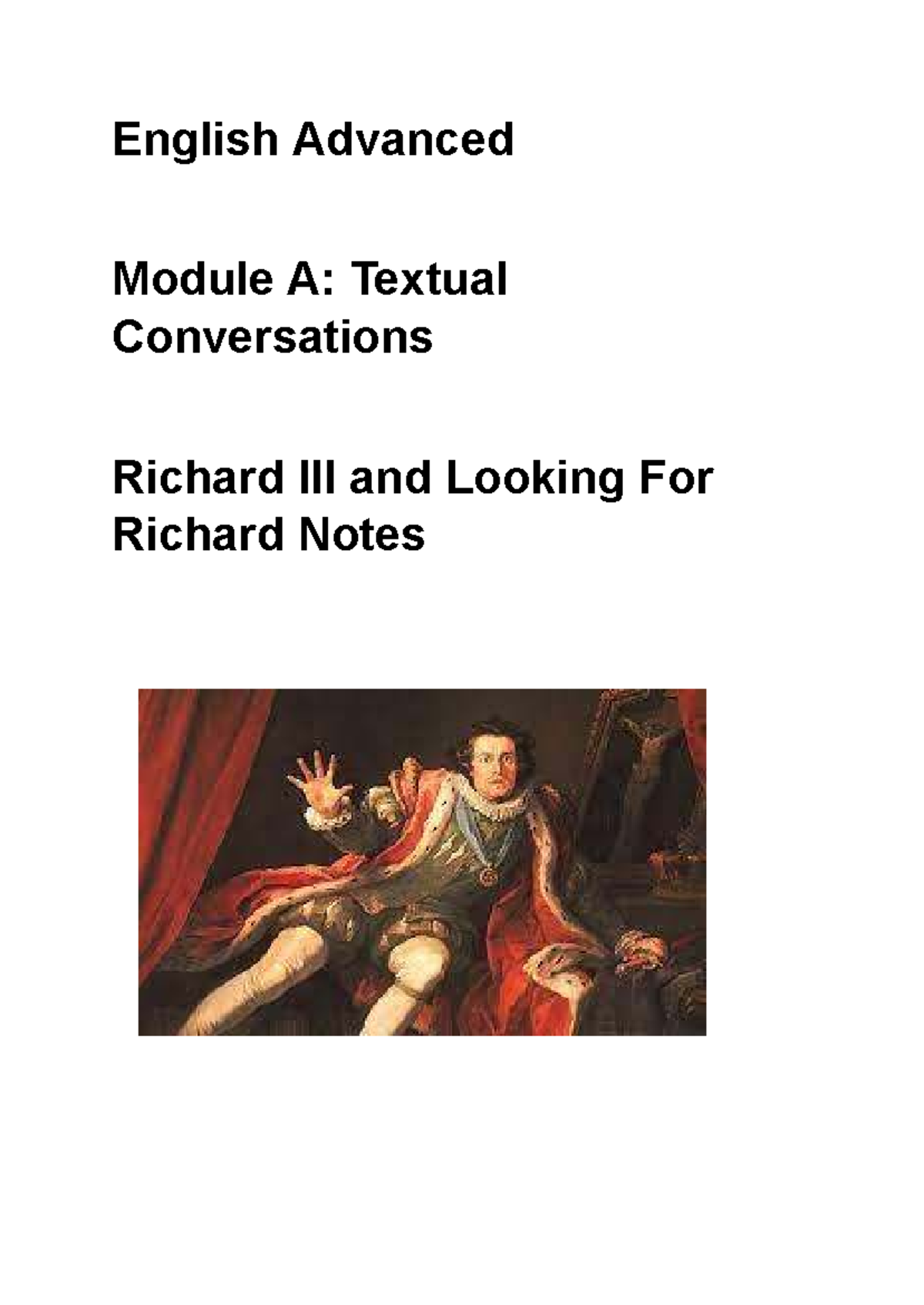 English Adv: Richard III & Looking For Richard Study Notes - Studocu