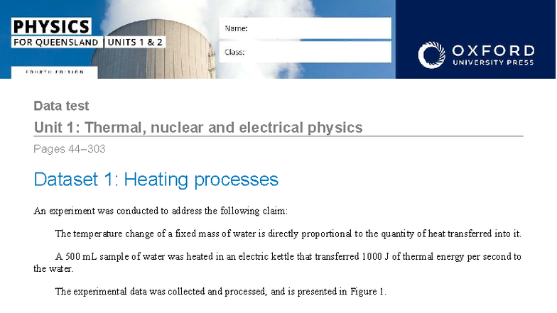 Physics QLD Unit 1 Data Test - Data test Unit 1: Thermal, nuclear and ...
