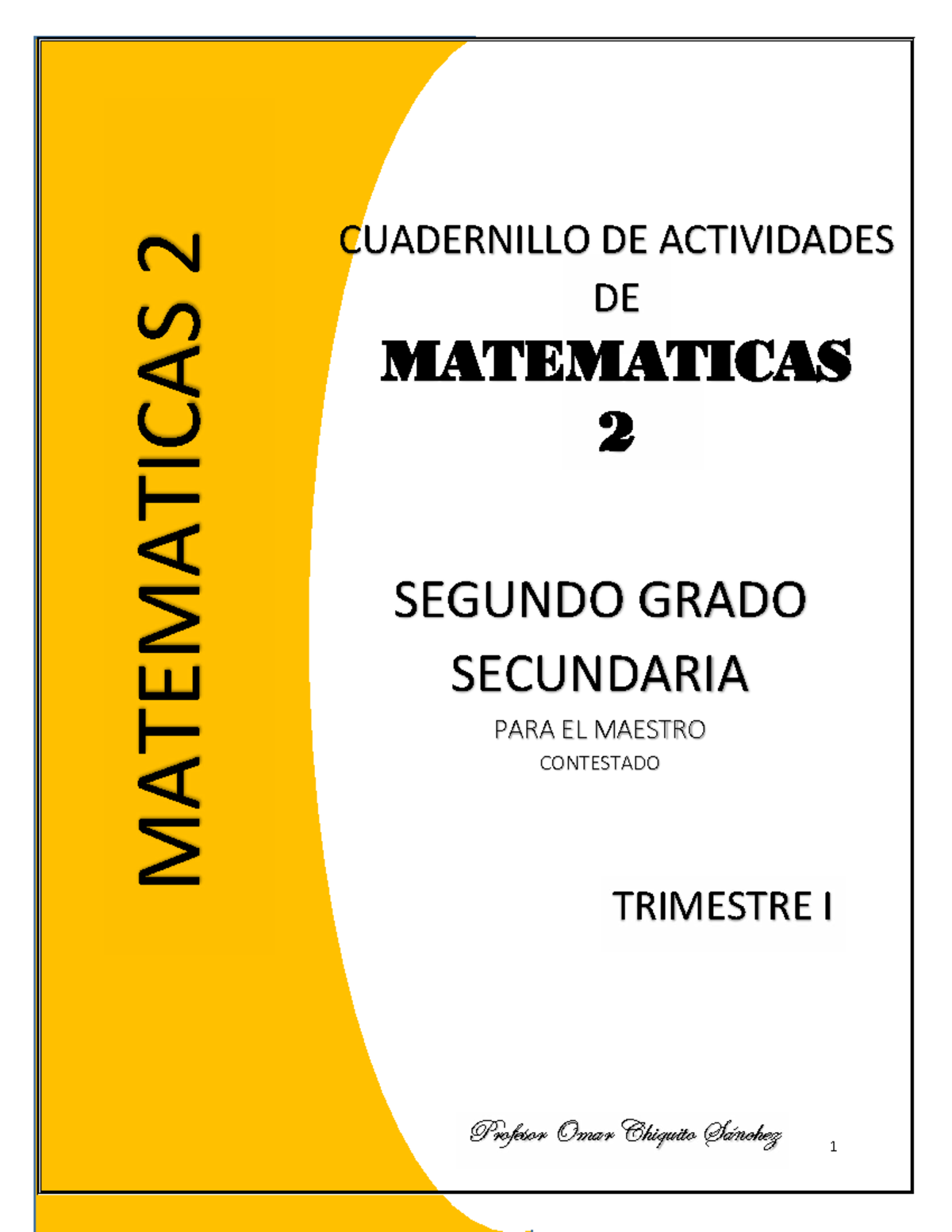 MAT CUA 2DO 1T Maestro - Actividades de Matemáticas 2 - Studocu