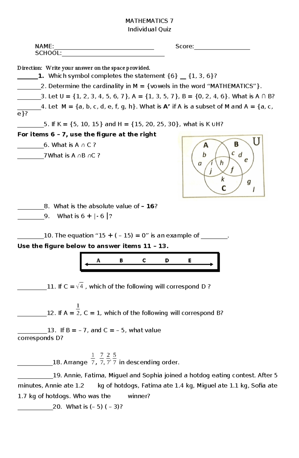 Grade 7 - helpful tooldls - MATHEMATICS 7 Individual Quiz NAME