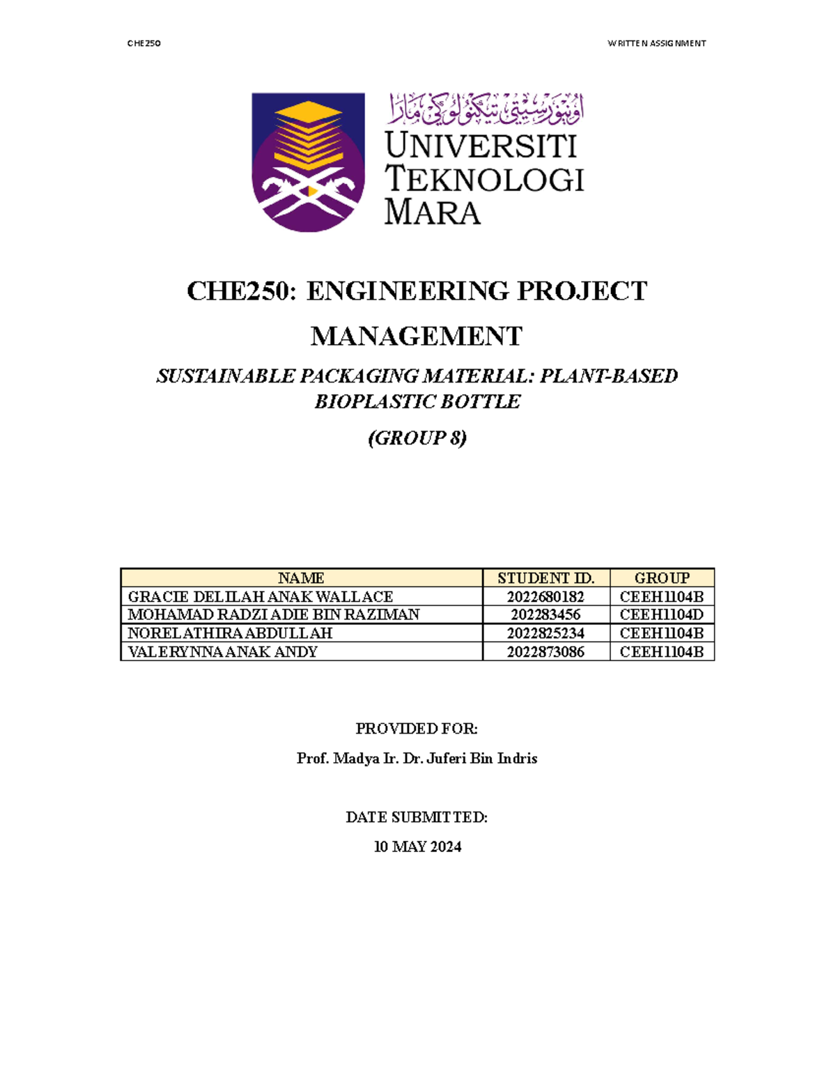 CHE250 Engineering Project: Sustainable Packaging Material Report - Studocu
