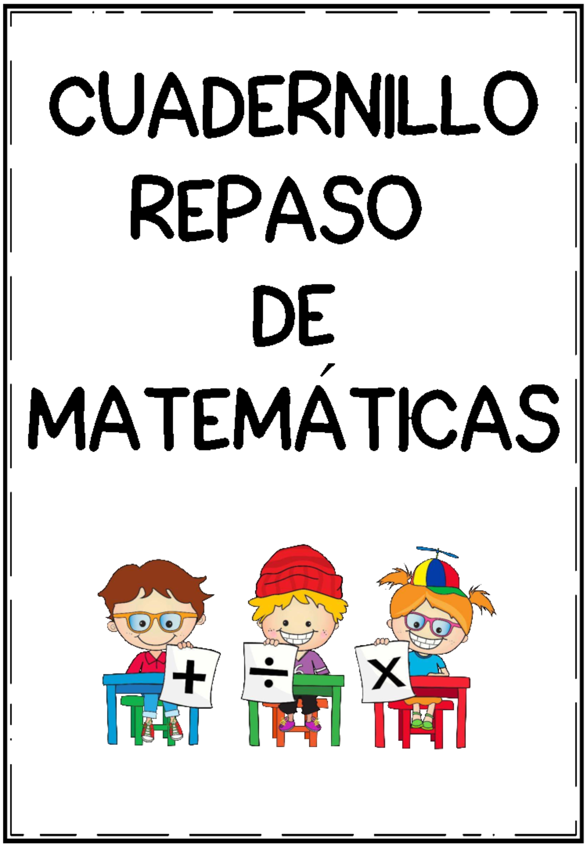 Cuadernillo de Repaso: Matemáticas Verano 2023 - Studocu