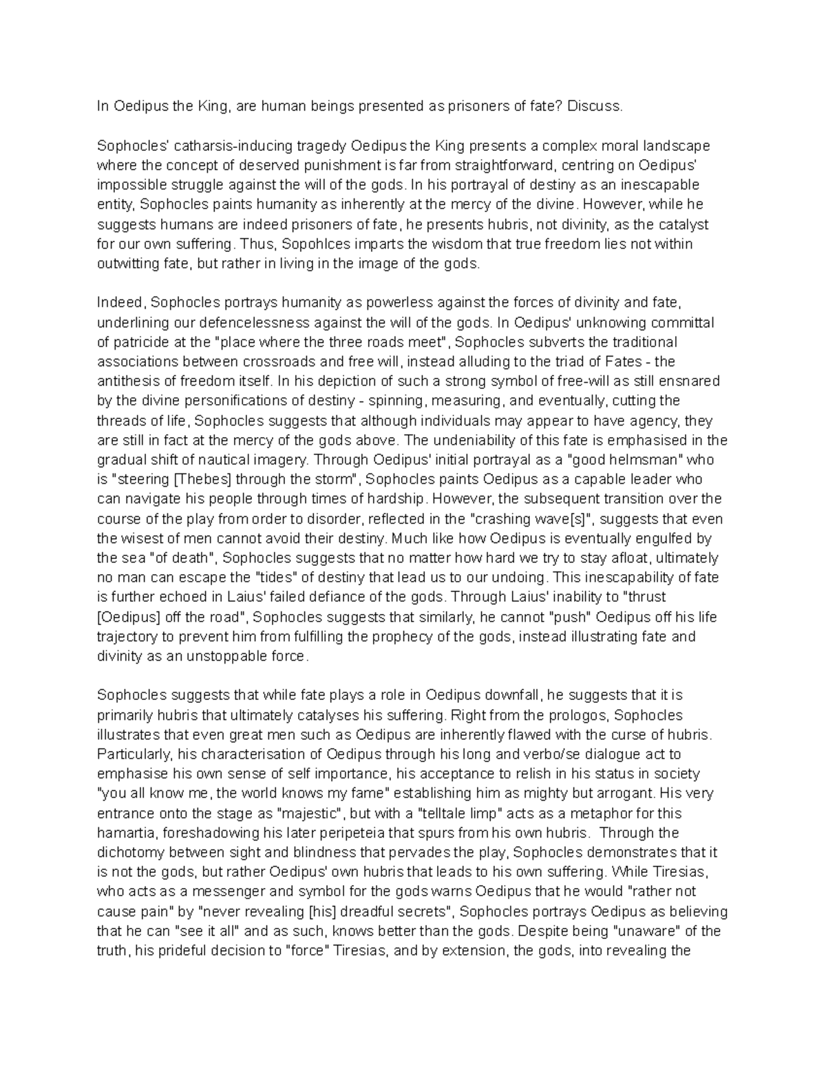 Oedipus the King: Fate vs. Free Will in Sophocles' Tragedy Essay - Studocu